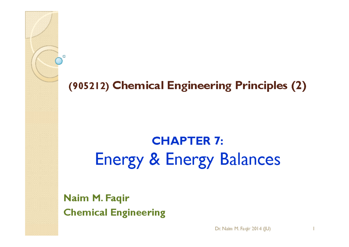 Chapter 7 Part 1 - energy balances notea - (905212)(905212) Chemical ...