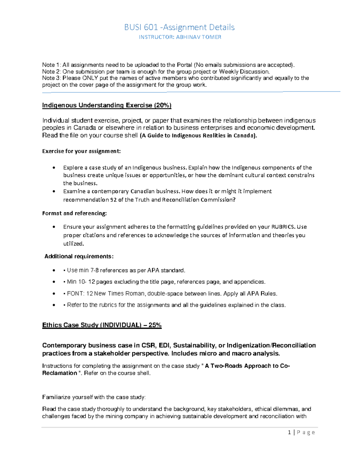 BUSI 601 - Assignment Details - INSTRUCTOR: ABHINAV TOMER Note 1: All ...