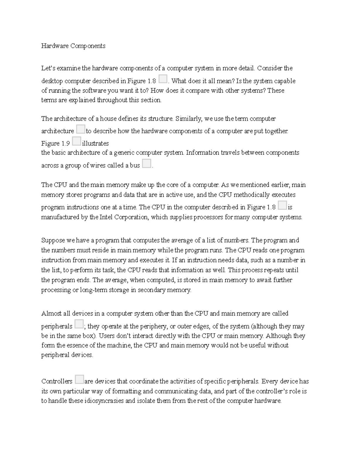 Hardware Components Lecture Notes - Hardware Components Let’s examine ...