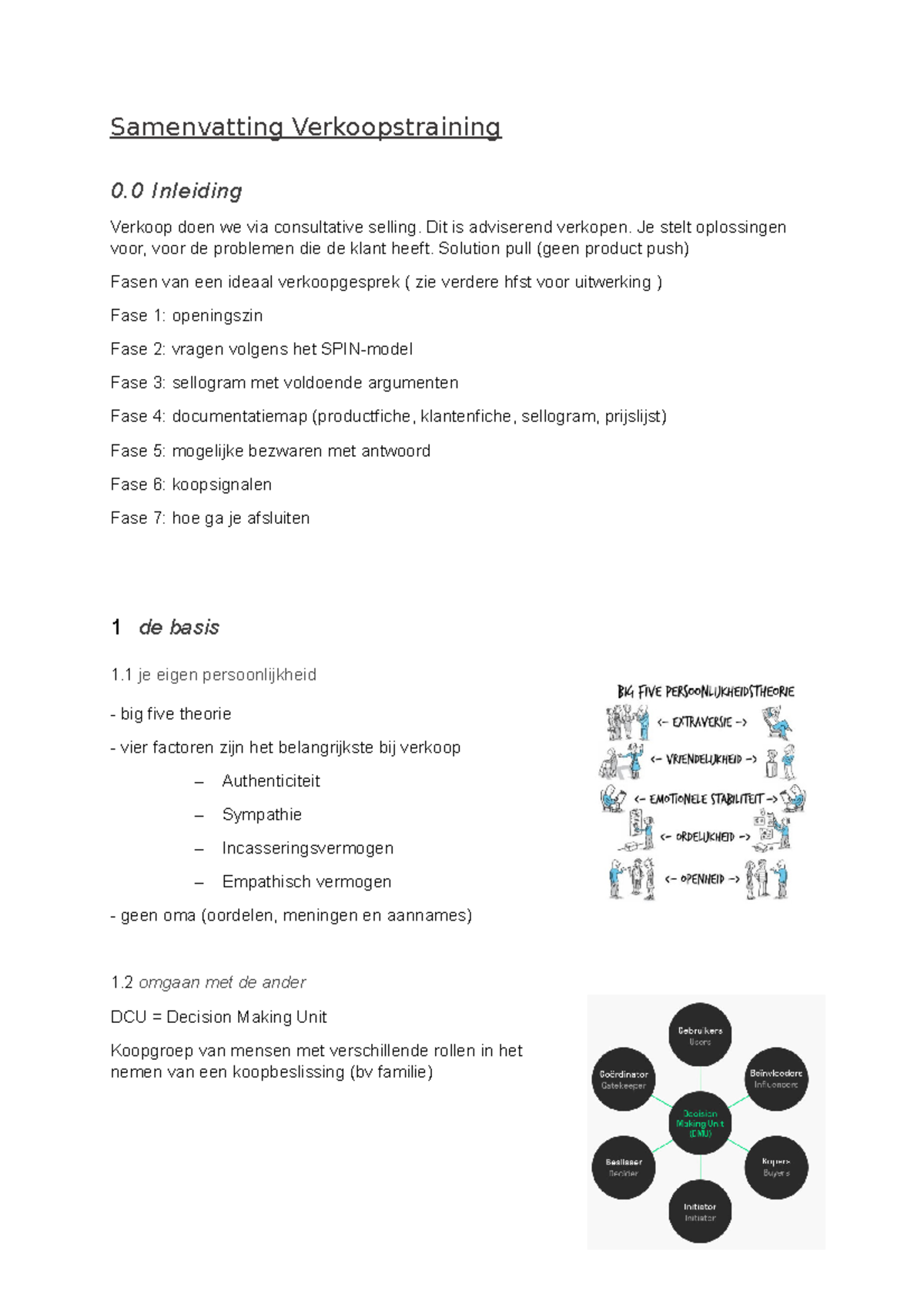Samenvatting verkoopstraining - Dit is adviserend verkopen. Je stelt ...