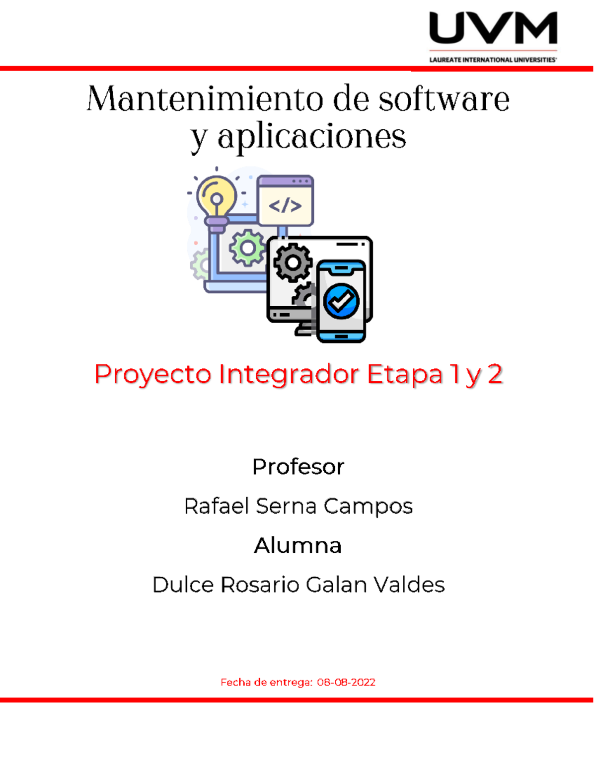 A6 DRGV - Proyecto Integrador – Etapa 1 y 2 INTRODUCIÓN Esta actividad ...
