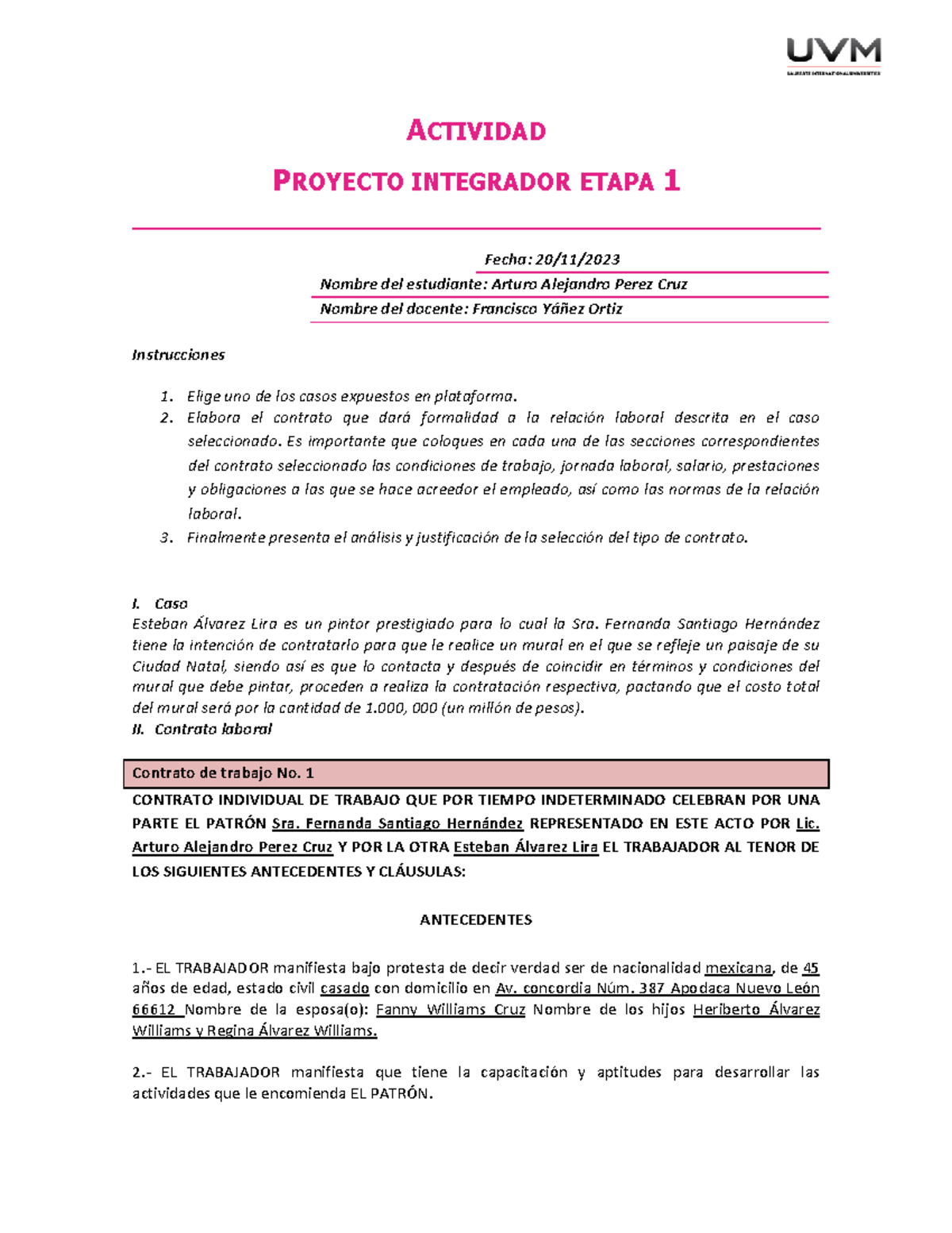 ACT4 PI2 AAPC - PROYECTO INTEGRADOR CALIFICACION DE 10 - ACTIVIDAD PROYECTO INTEGRADOR ETAPA 1 ...