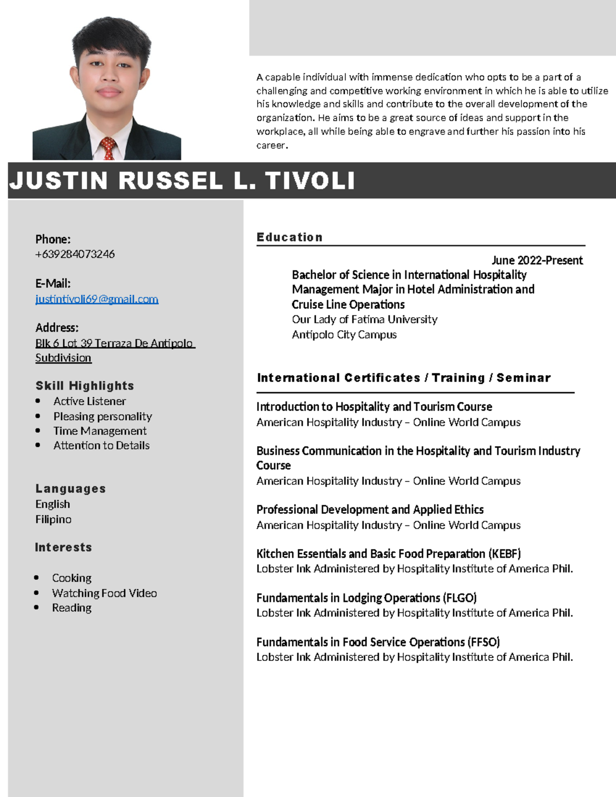 Tivoli- Resume - JUSTIN RUSSEL L. TIVOLI Phone: + E-Mail ...