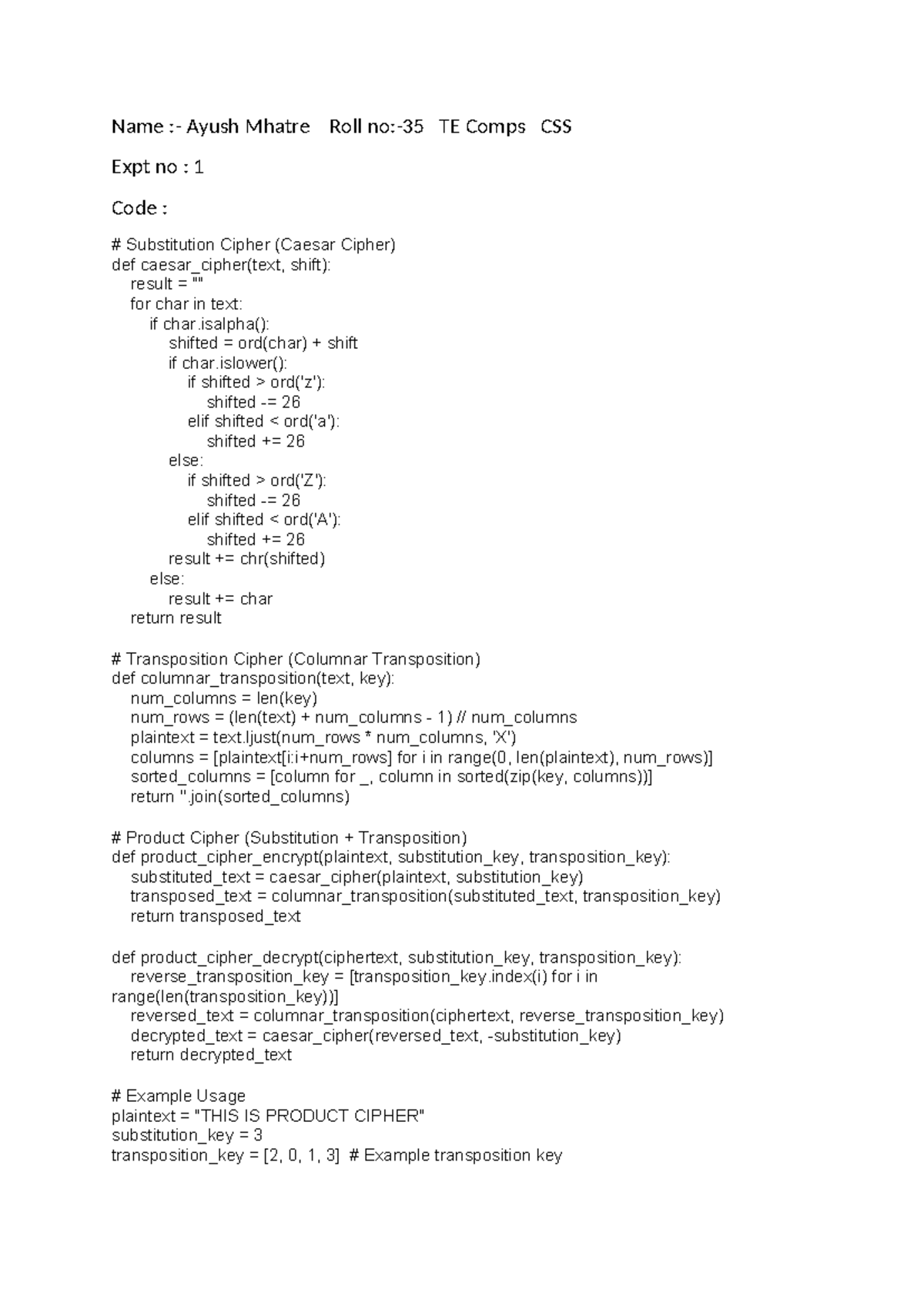 Css 1-4 - Name :- Ayush Mhatre Roll no:-35 TE Comps CSS Expt no : 1 Code : # Substitution Cipher ...