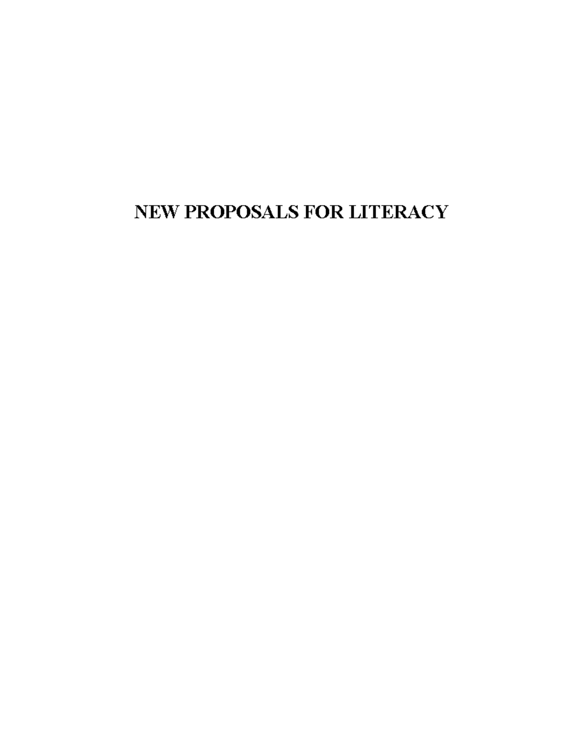 Q48 - Jsjsus - NEW PROPOSALS FOR LITERACY Proposal for the Advancement ...
