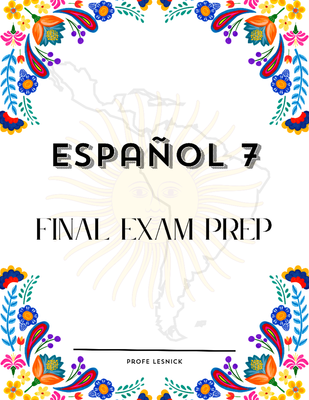 Español 7 Final Review Packet - Studocu