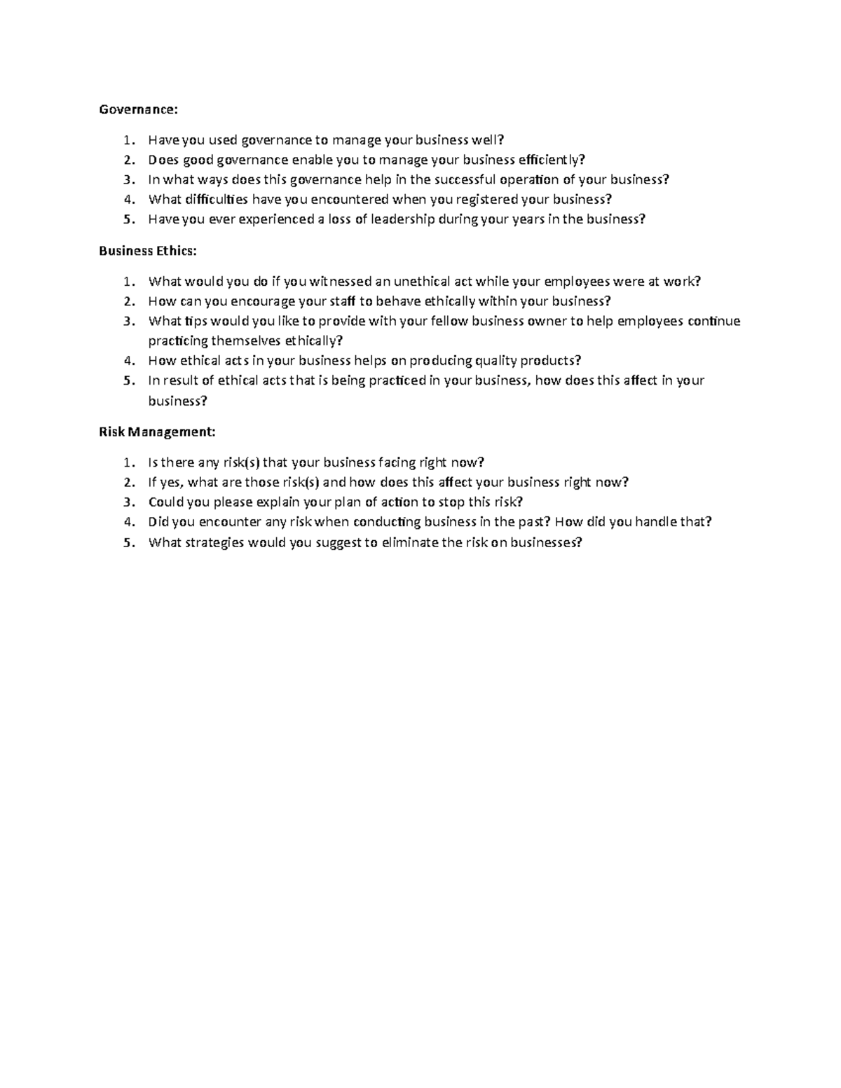 Questions - Qqq - Governance: 1. Have you used governance to manage ...