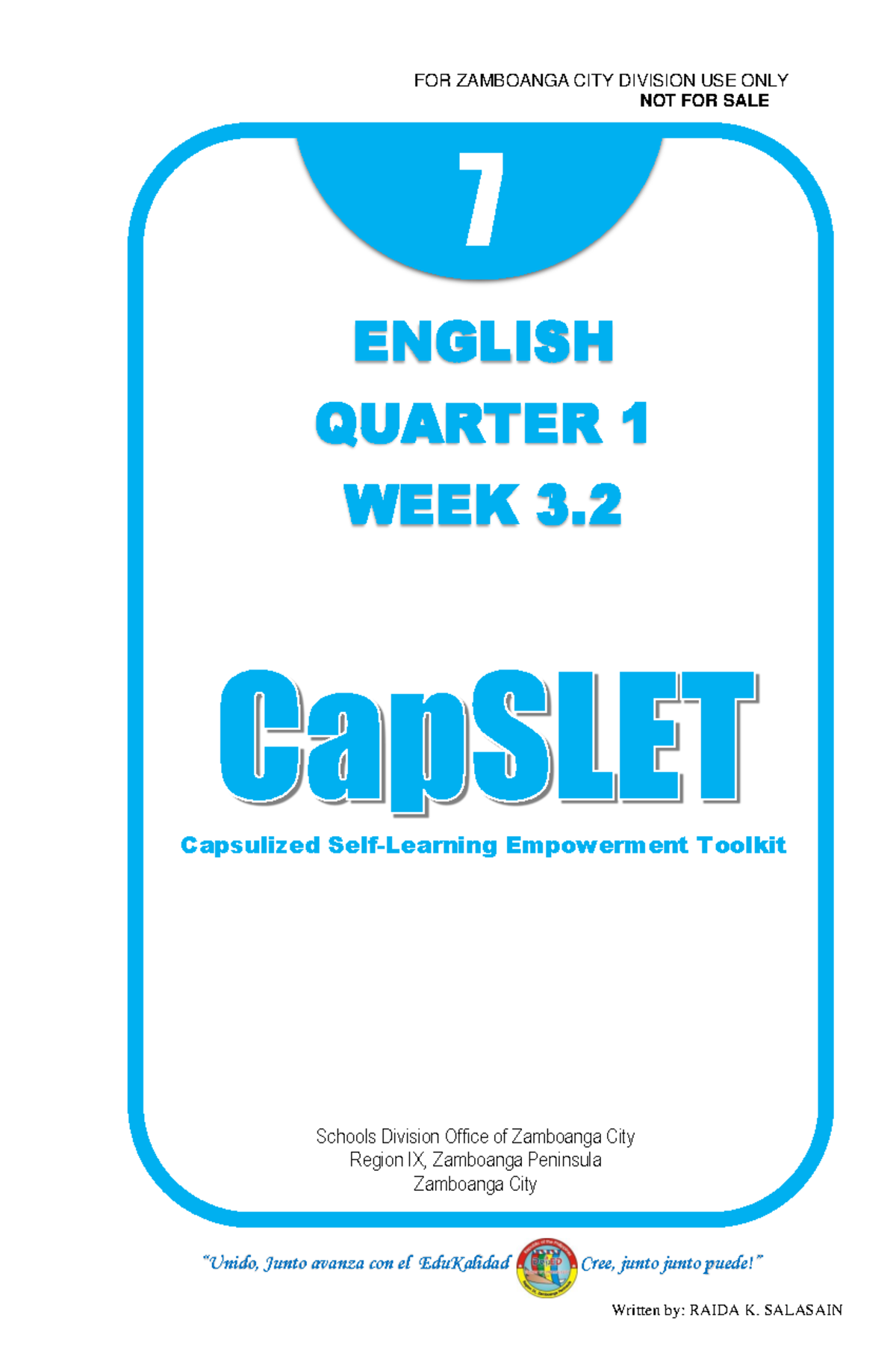 E7Q1W3D2- Capslet Literature theme - ENGLISH QUARTER 1 WEEK 3. 2 “Unido ...