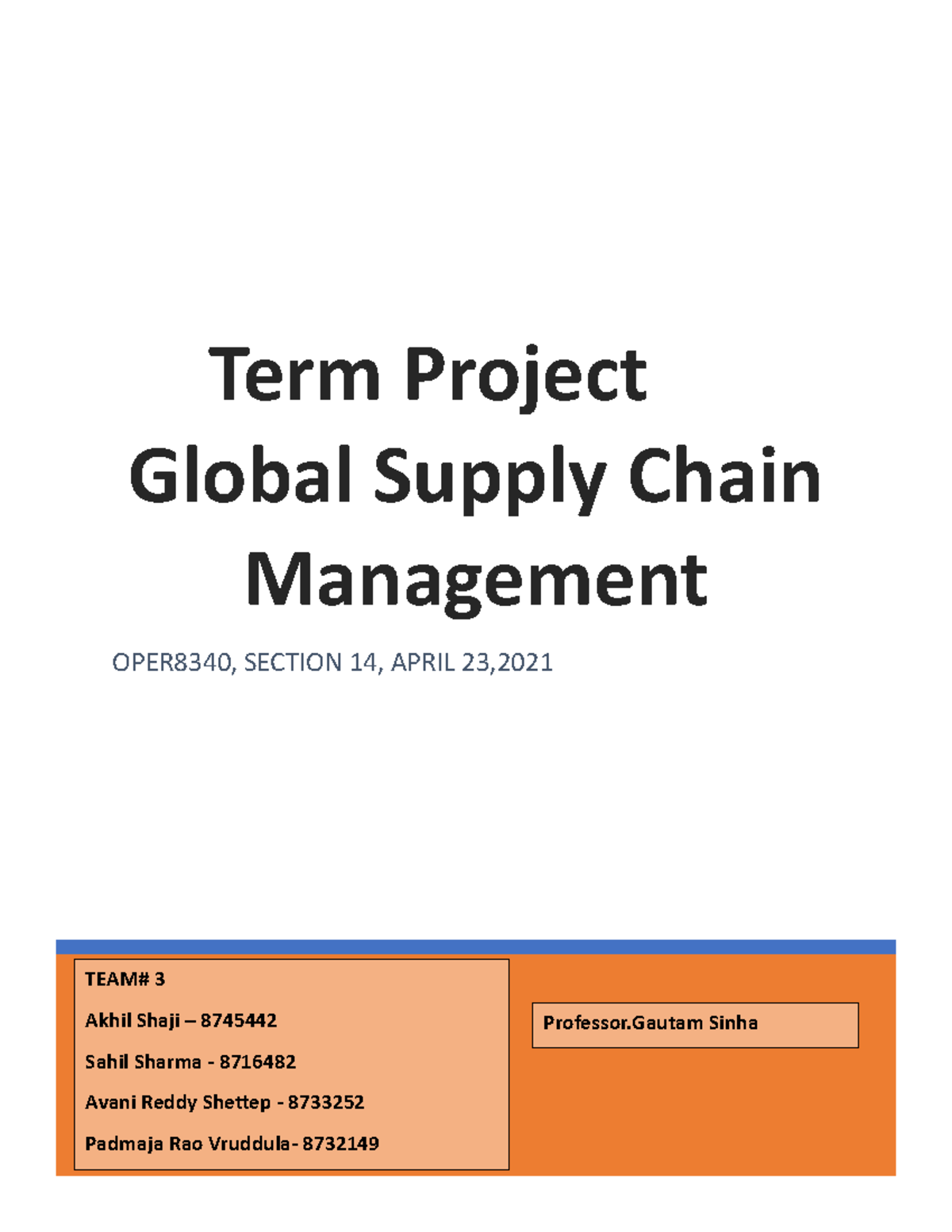 Supply Chain Management Term Project- Team 3 - Term Project Global ...