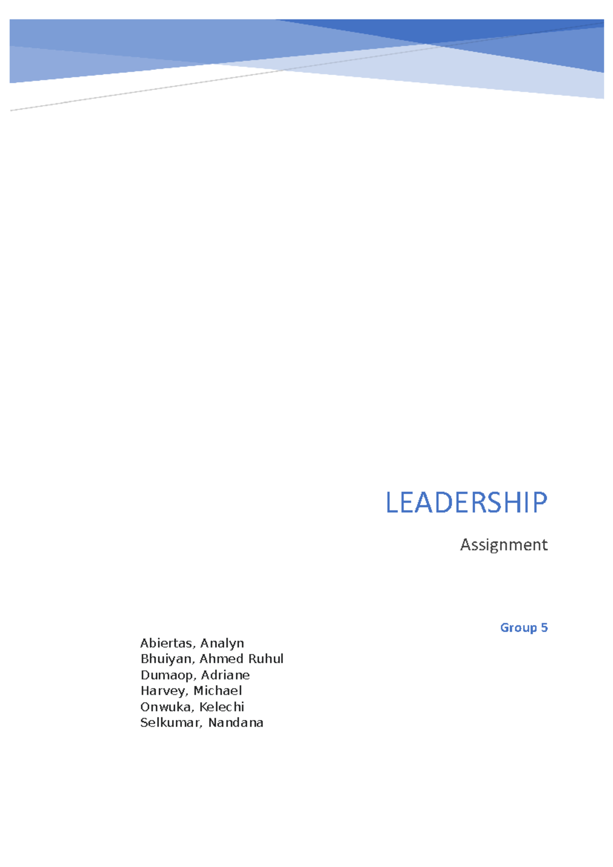 Leadership Assignment - Group 5 Abiertas, Analyn Bhuiyan, Ahmed Ruhul ...