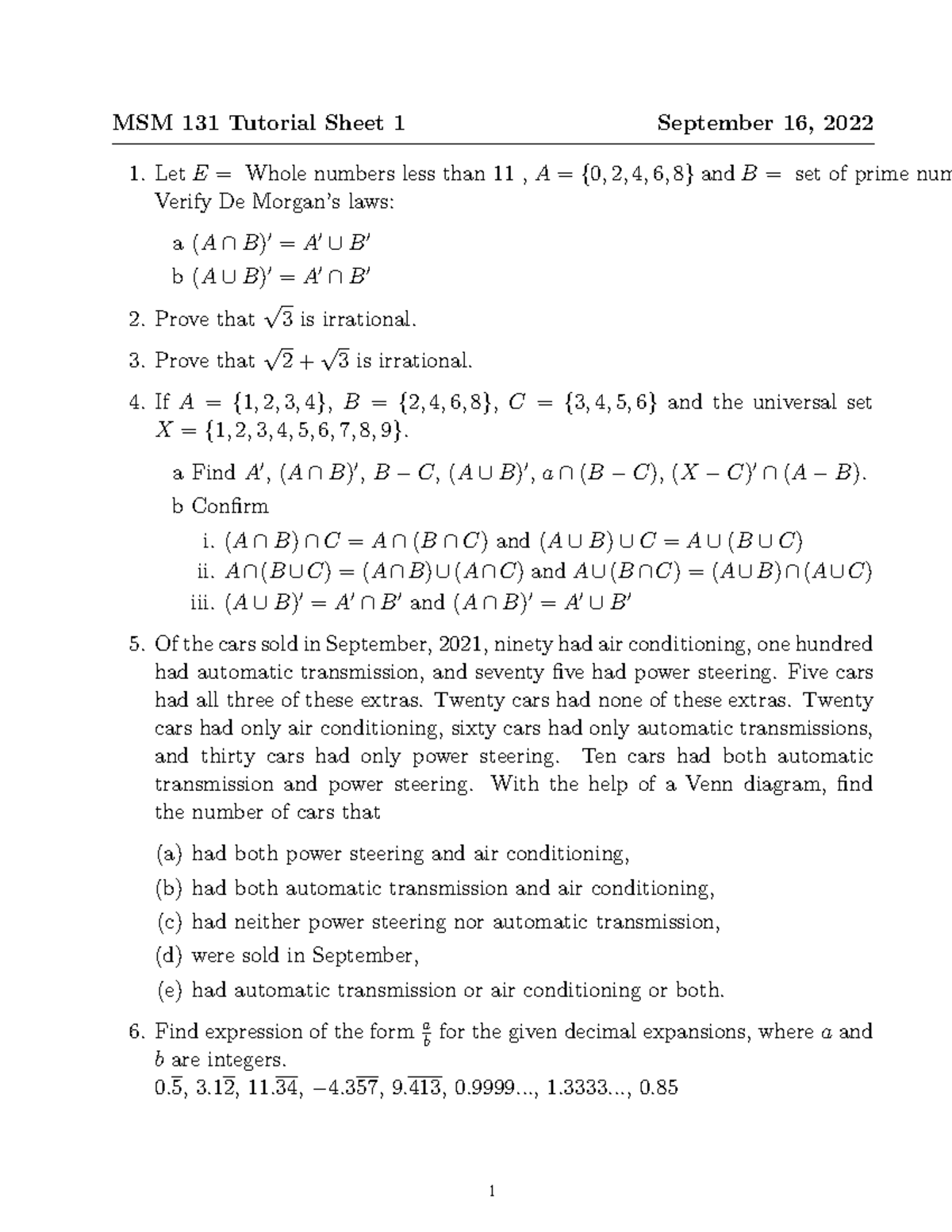 MSM 131 Tutorial Sheet 1 - MSM 131 Tutorial Sheet 1 September 16, 2022 LetE= Whole numbers less ...