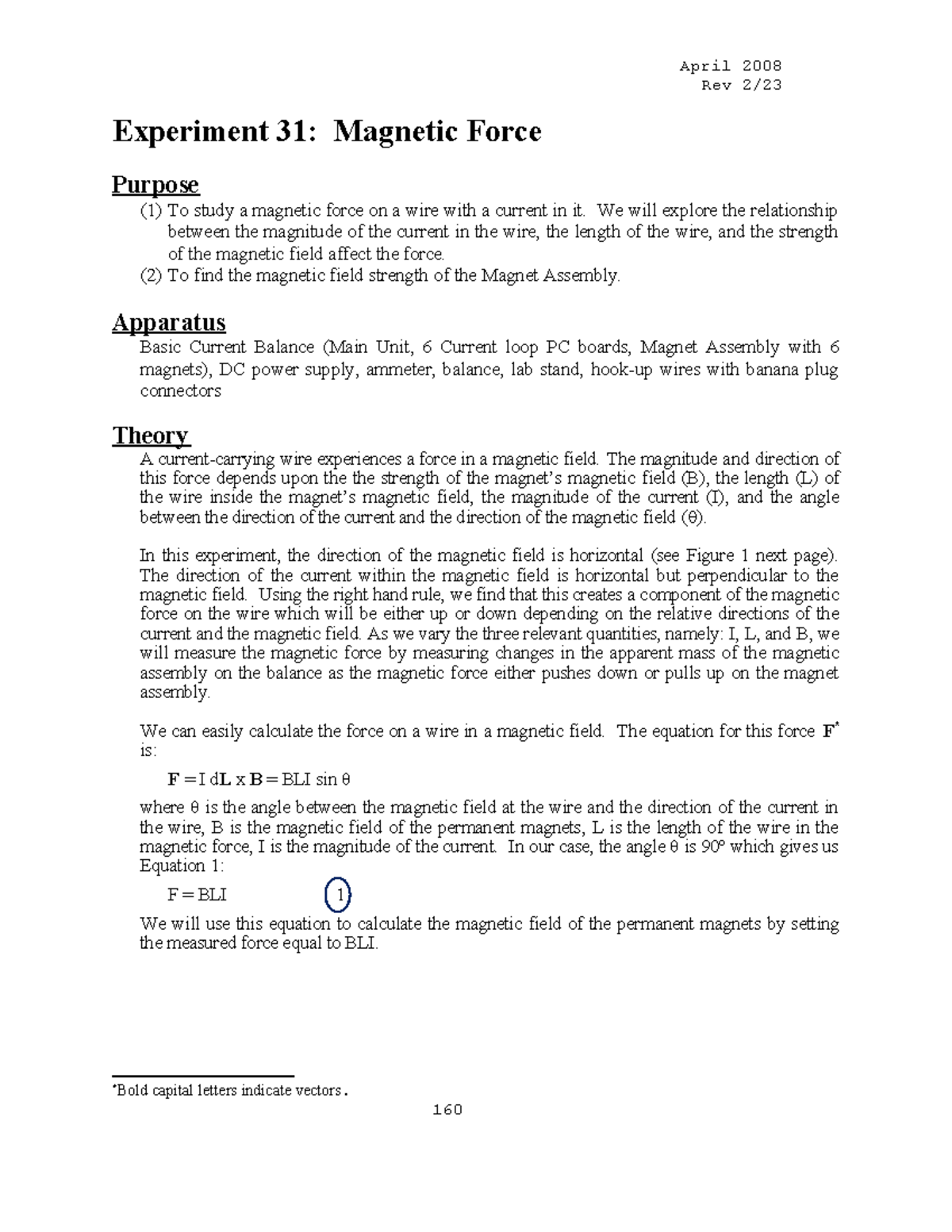 31 Magnetic Force - Lab work - April 2008 Rev 2/ Experiment 31: Magnetic Force Purpose (1) To ...