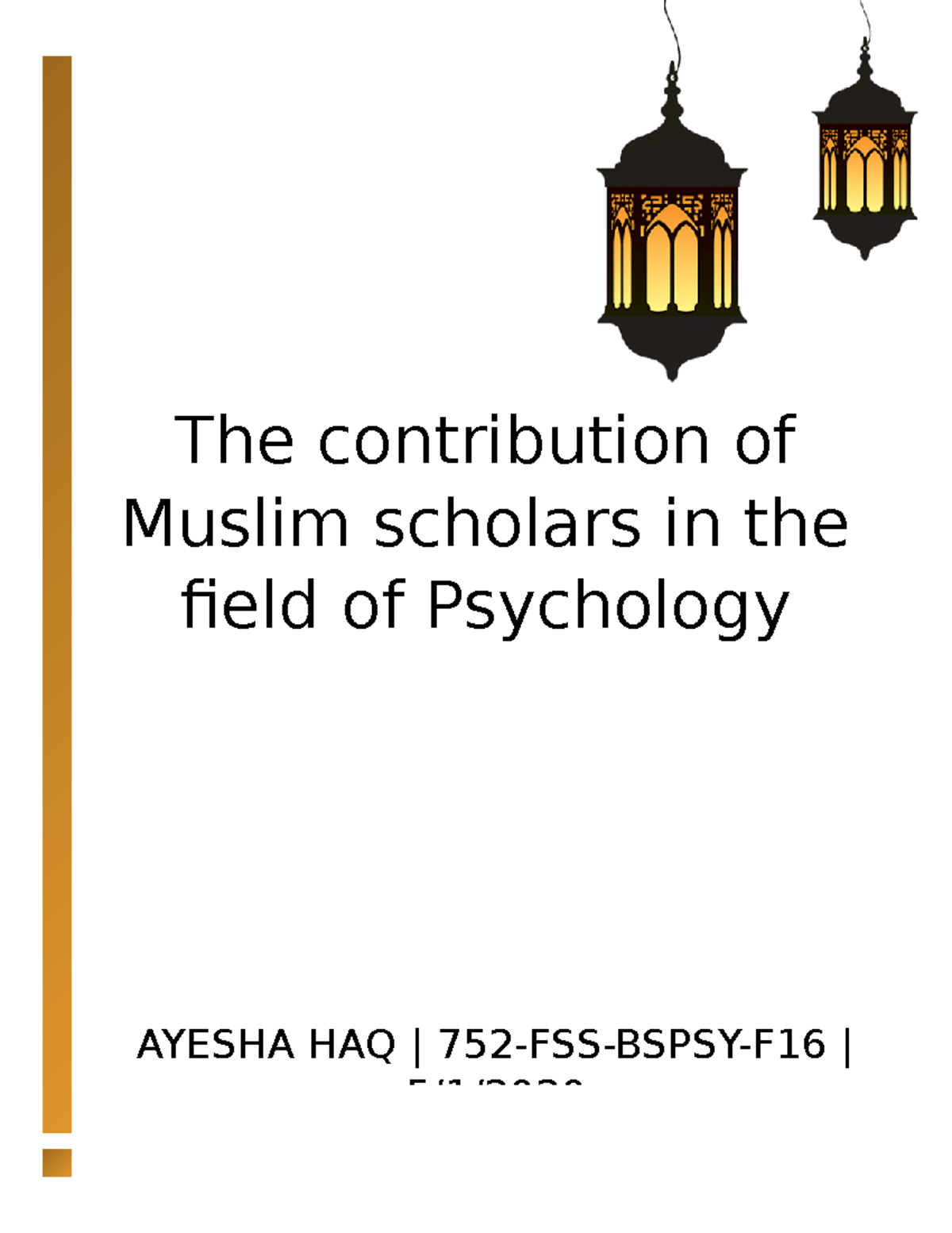 Muslim Psychology - The contribution of Muslim scholars in the field of ...