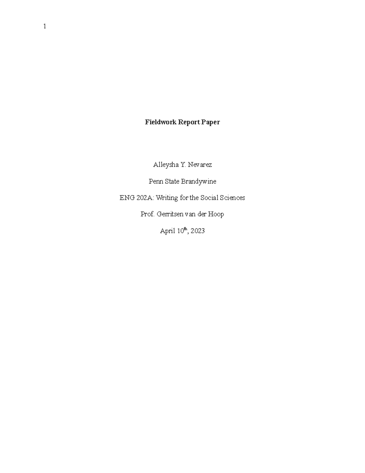 Fieldwork Report Paper Final - Fieldwork Report Paper Alleysha Y ...
