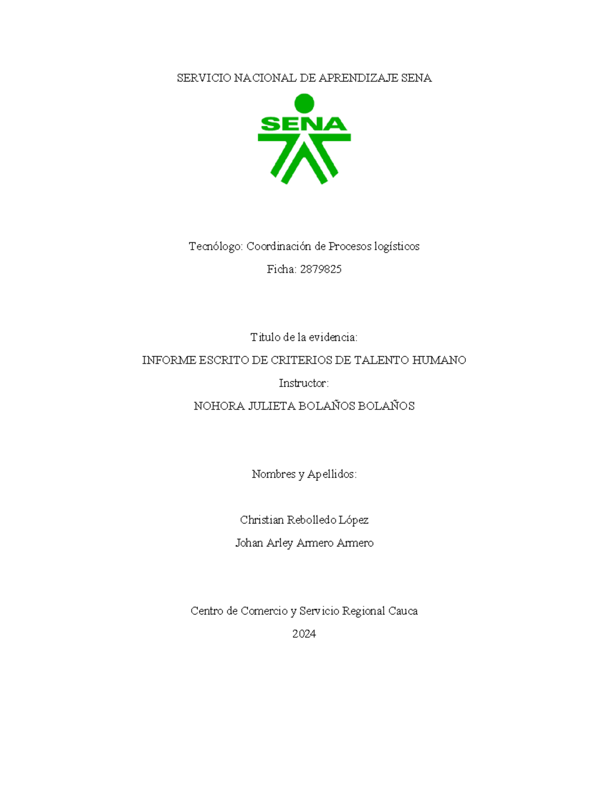 Informe criterios de talento humano - SERVICIO NACIONAL DE APRENDIZAJE SENA Tecnólogo ...