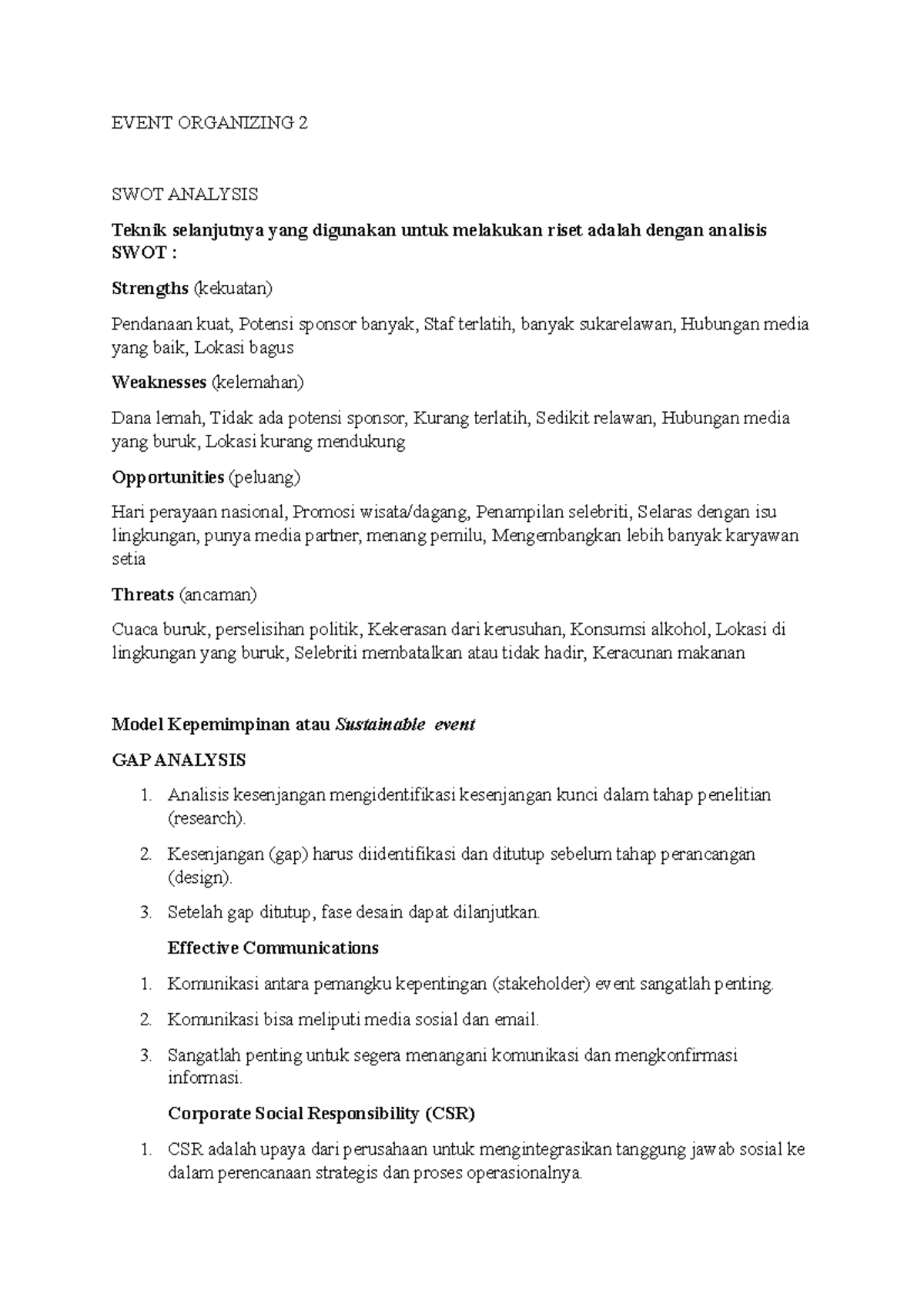 Event Organizing 2 - EVENT ORGANIZING 2 SWOT ANALYSIS Teknik selanjutnya yang digunakan untuk ...