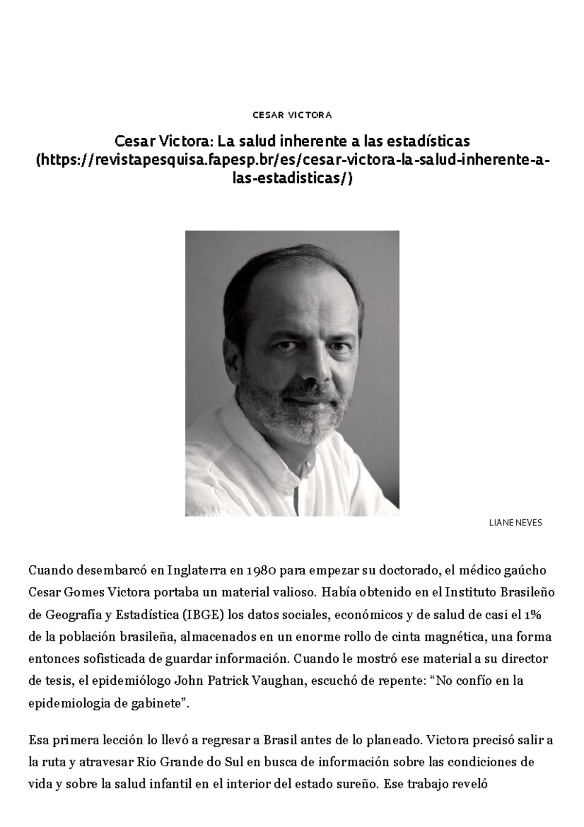 Cesar Victora La salud inherente a las estadísticas Revista Pesquisa ...