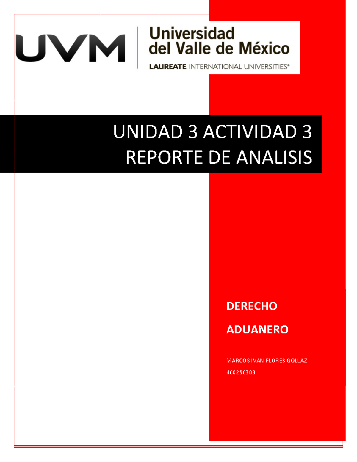 ACT3 Reporte DE Analisis MIFG - UNIDAD 3 ACTIVIDAD 3 REPORTE DE ...