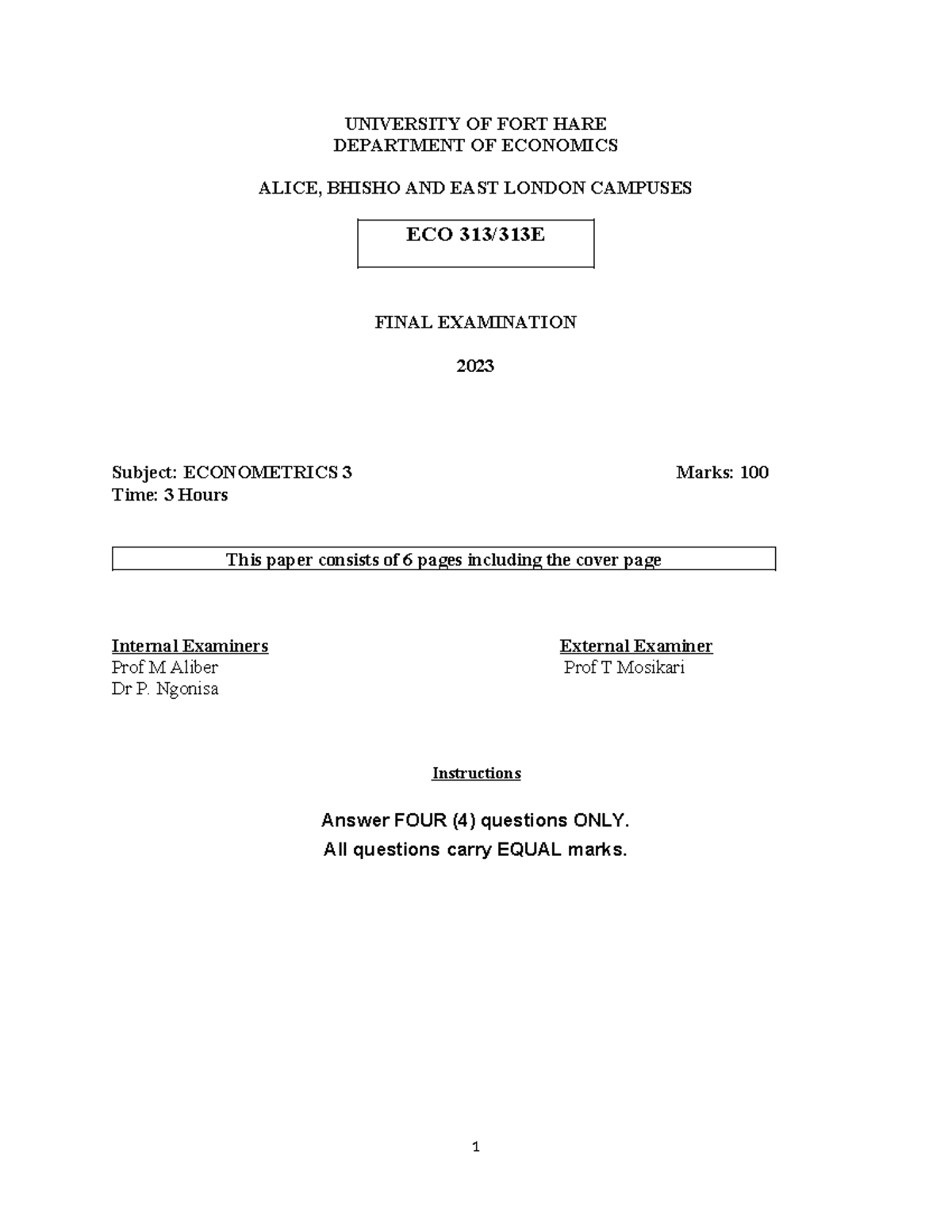 ECO 313 EXAM 2023 Question Paper - UNIVERSITY OF FORT HARE DEPARTMENT ...