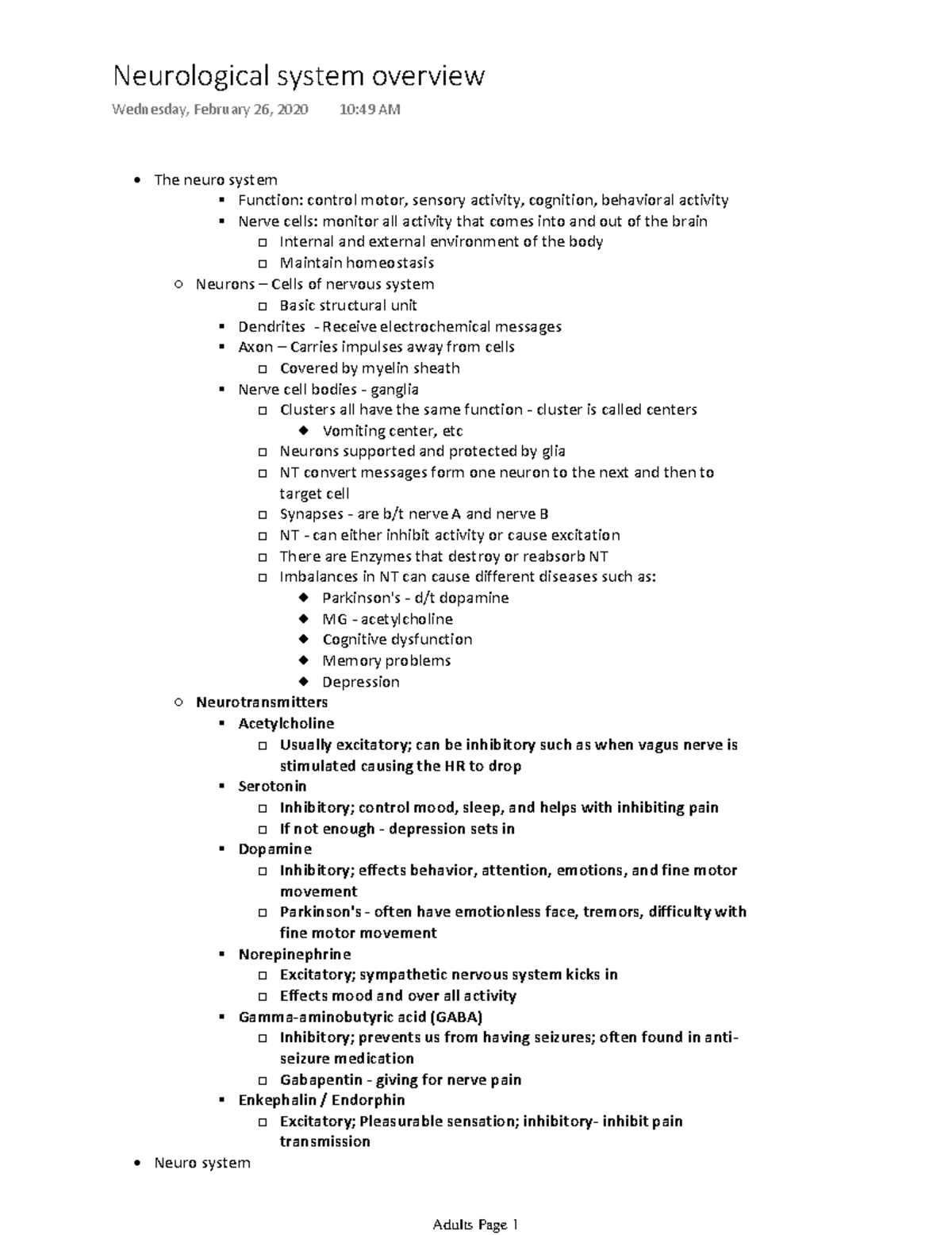 Neurological system overview - The neuro system Function: control motor ...