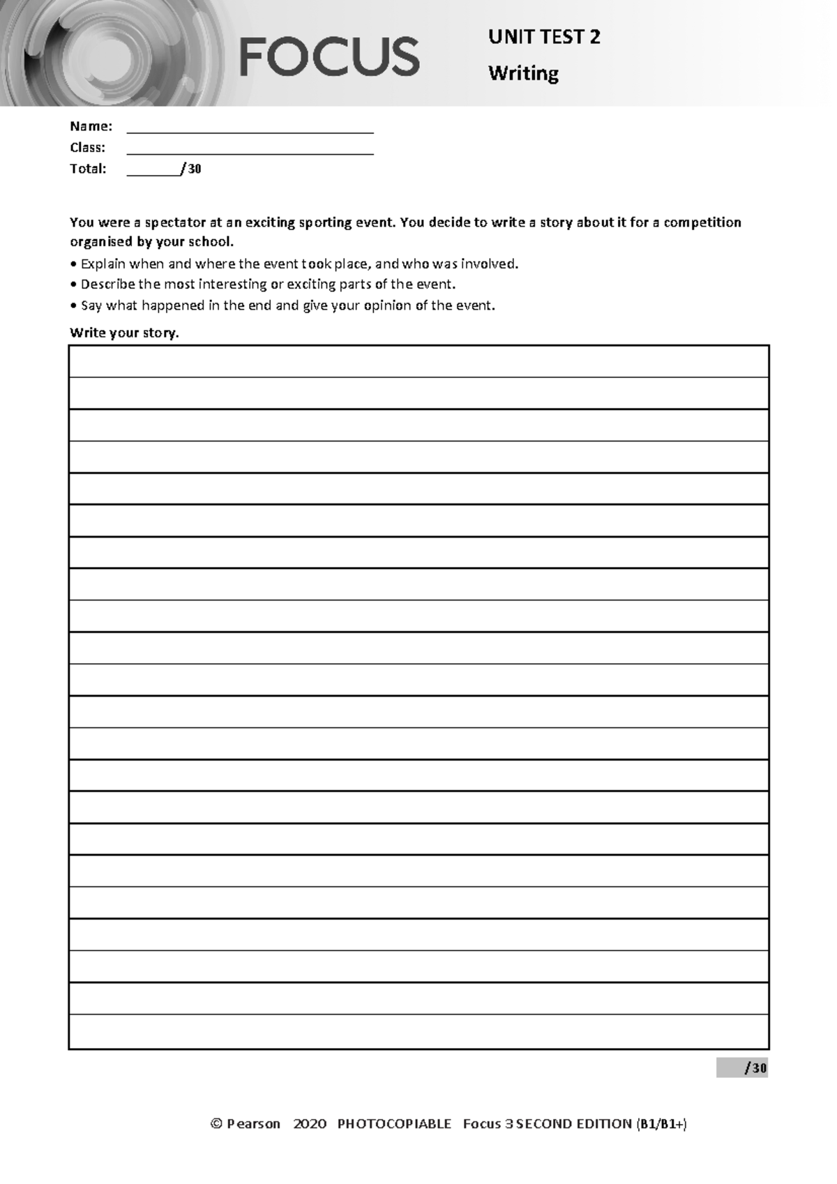 Focus 3 2E Unit Test Writing Unit2 - © Pearson 2020 PHOTOCOPIABLE Focus ...