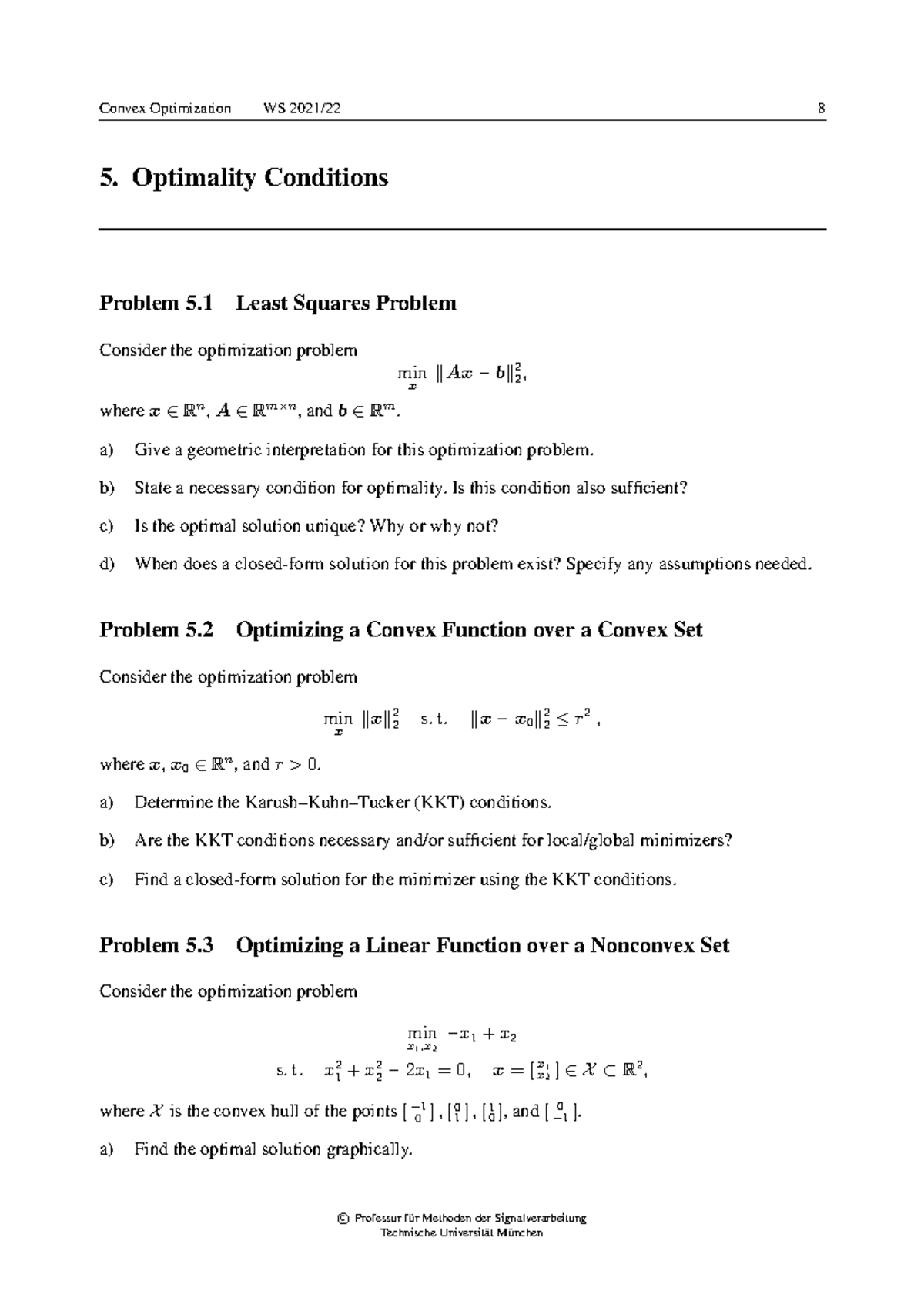 Problem 5 - 5. Optimality Conditions Problem 5 Least Squares Problem Consider the optimization ...