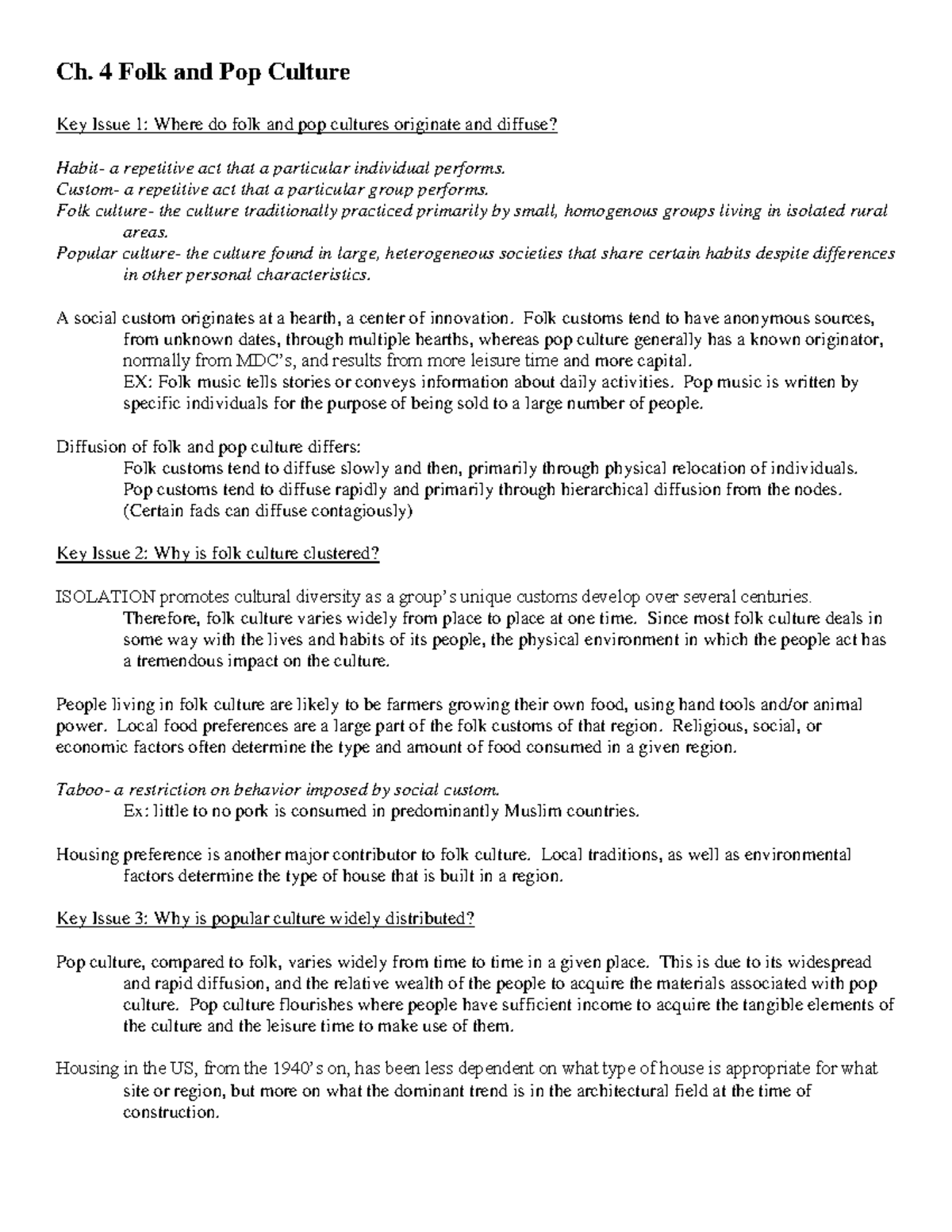 Ch 4 notes - Ch. 4 Folk and Pop Culture Key Issue 1: Where do folk and ...