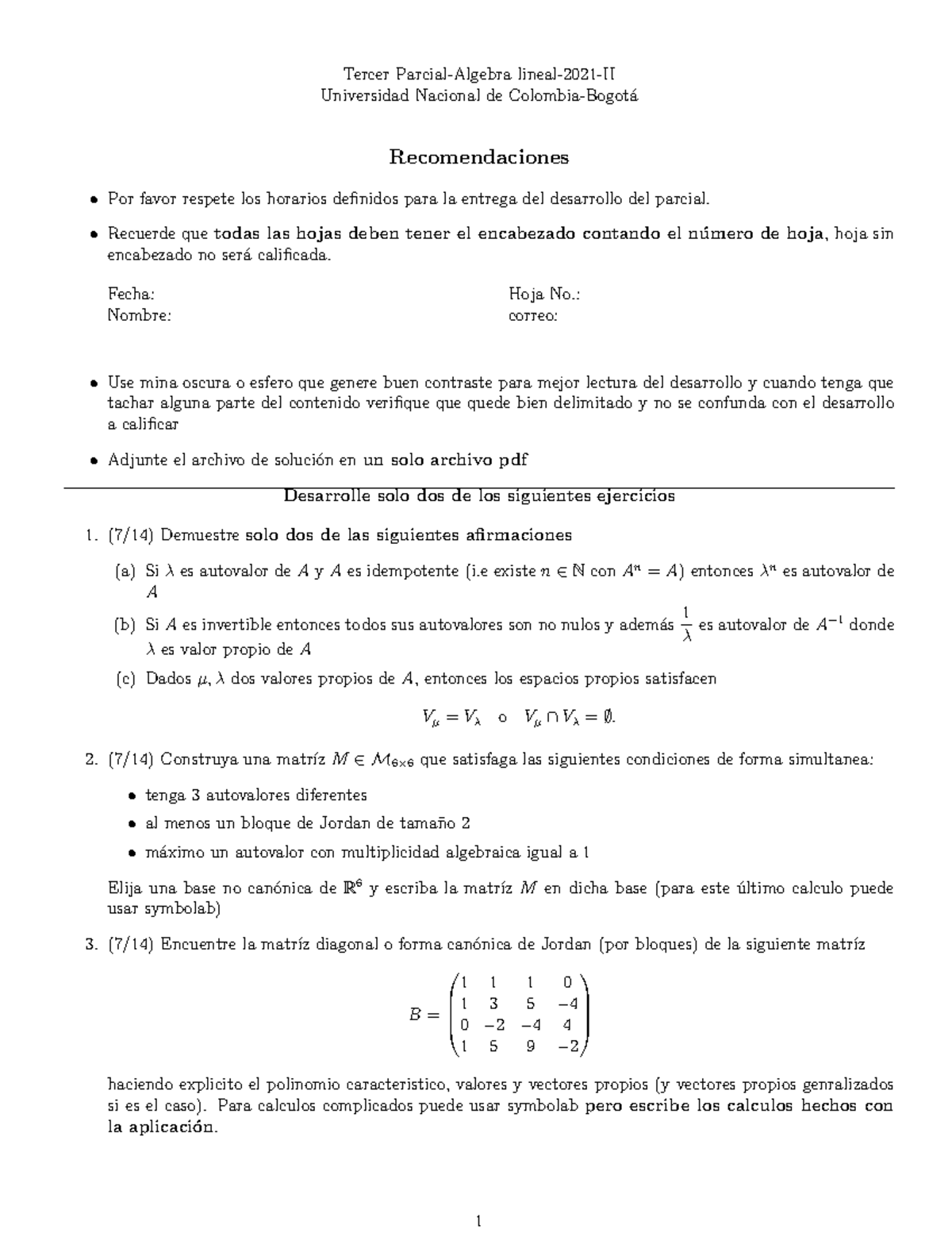 Parcial 3 - Tercer Parcial-Algebra lineal-2021-II Universidad Nacional de Colombia-Bogot ́a ...