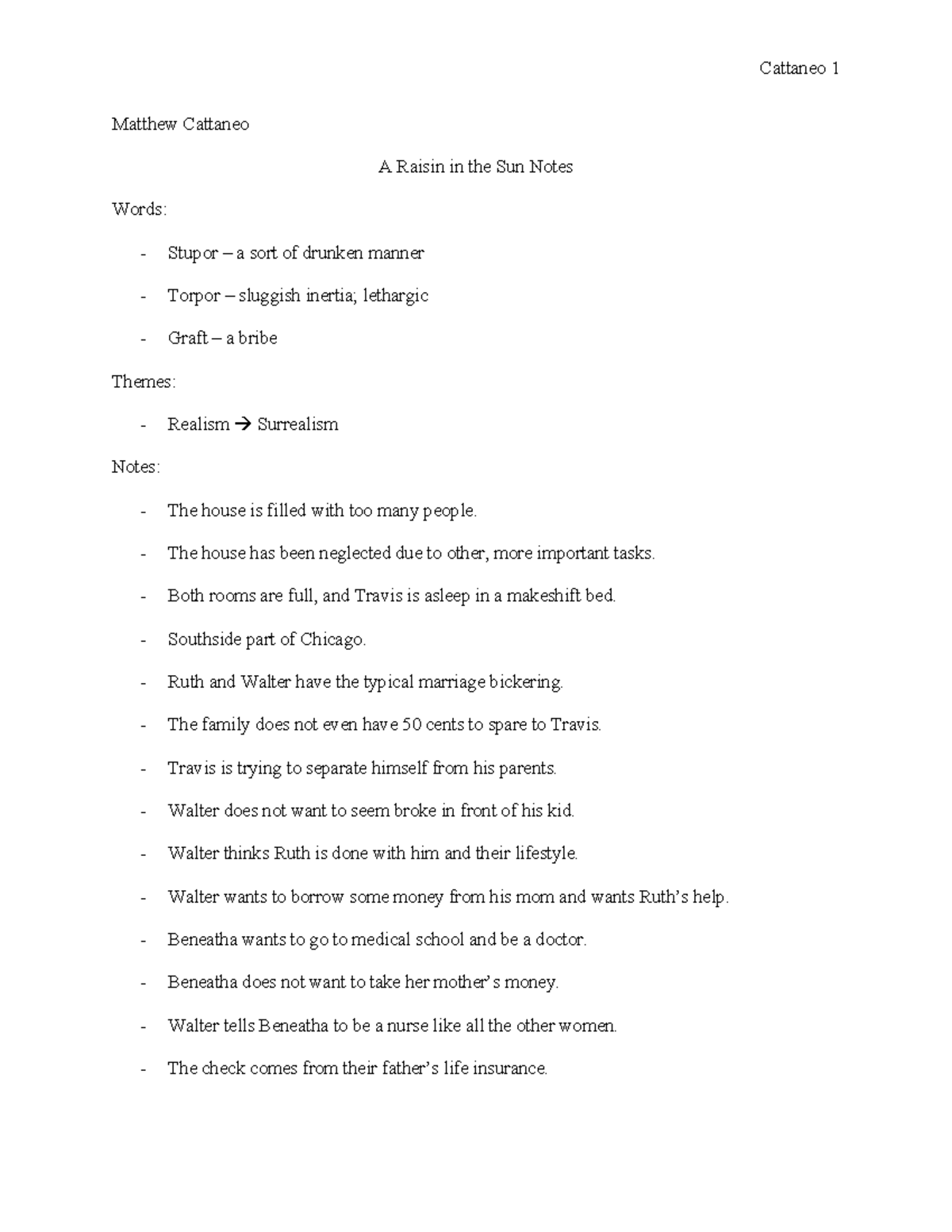 A Raisin in the Sun Notes - Matthew Cattaneo A Raisin in the Sun Notes ...
