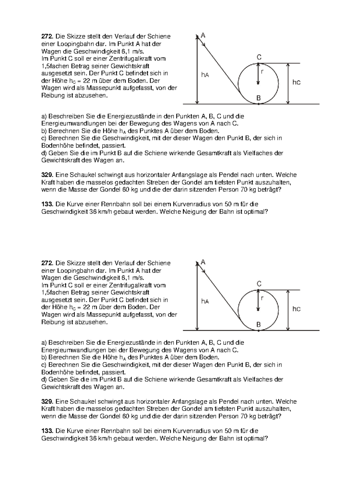 Aufgaben radialkraft 2 - 272. Die Skizze stellt den Verlauf der Schiene ...