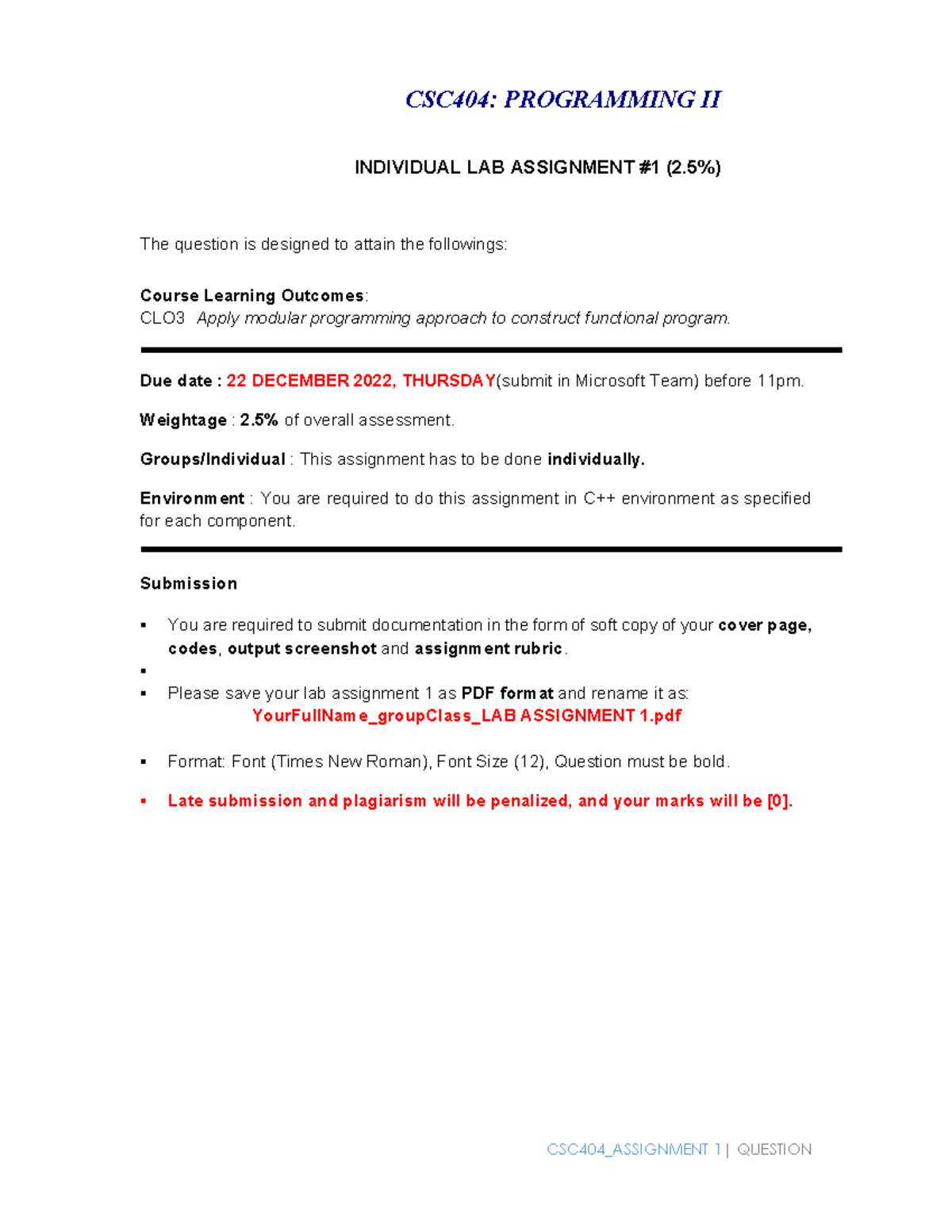 Assignment 1 - question - CSC404_ASSIGNMENT 1| QUESTION CSC404: PROGRAMMING II INDIVIDUAL LAB ...