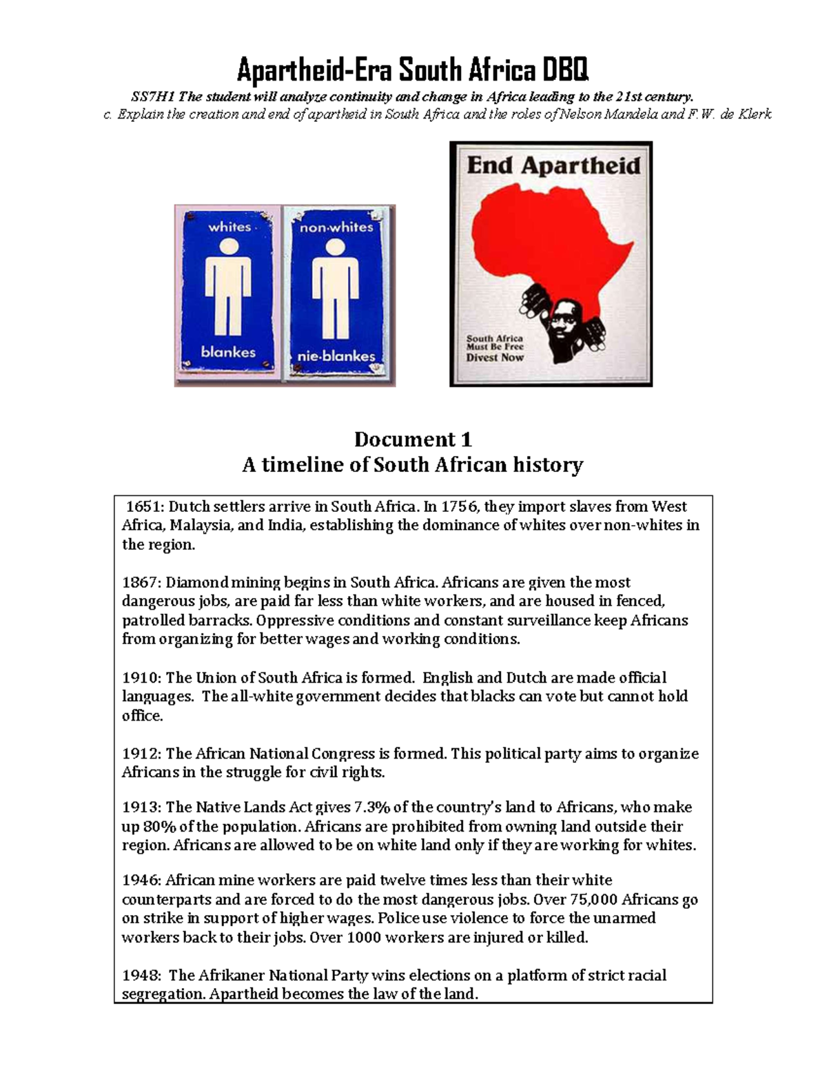 Apartheid-Era South Africa - c. Explain the creation and end of ...