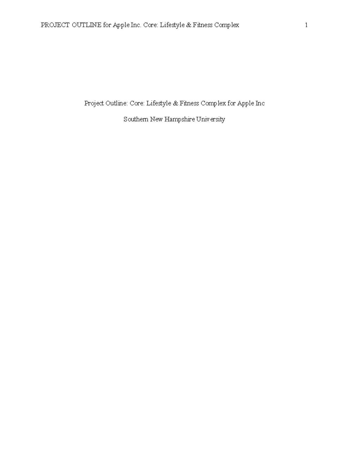 BUS 400 Module Two Assignment - Project Outline: Core: Lifestyle ...