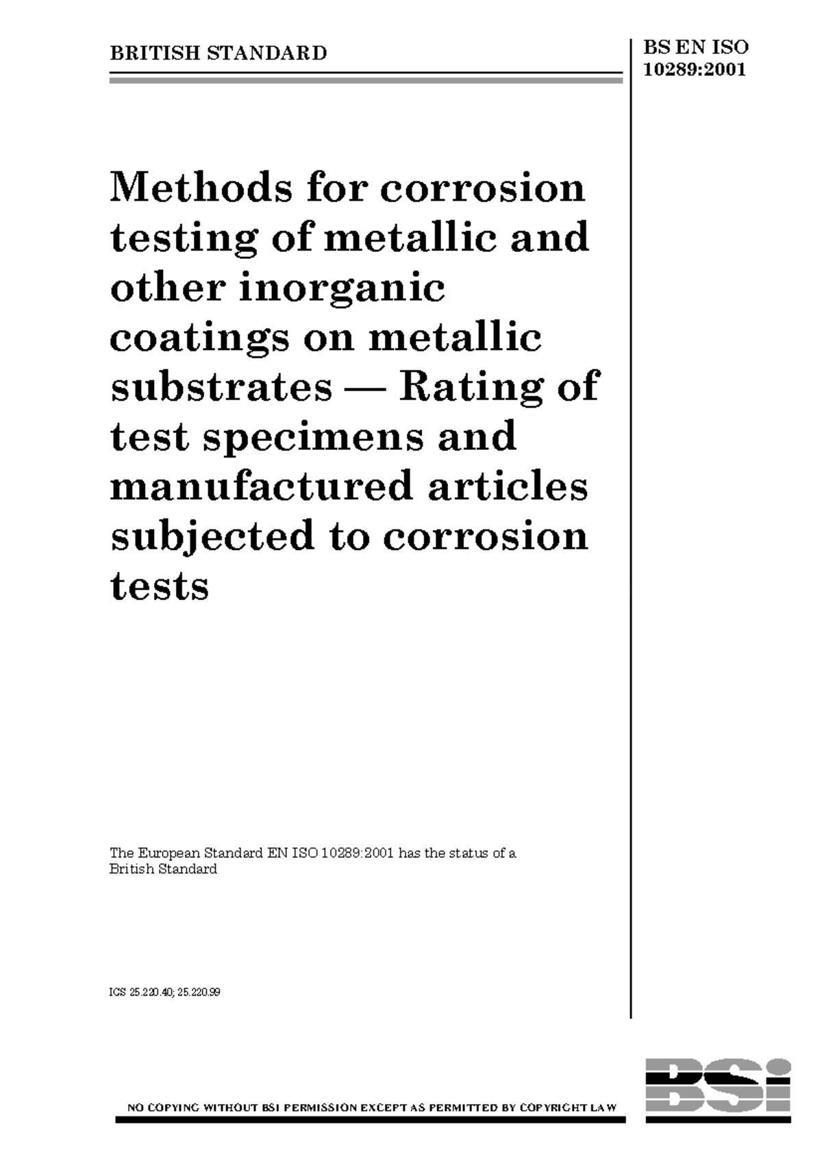 10289 - BRITISH STANDARD BS EN ISO 10289: Methods for corrosion testing ...