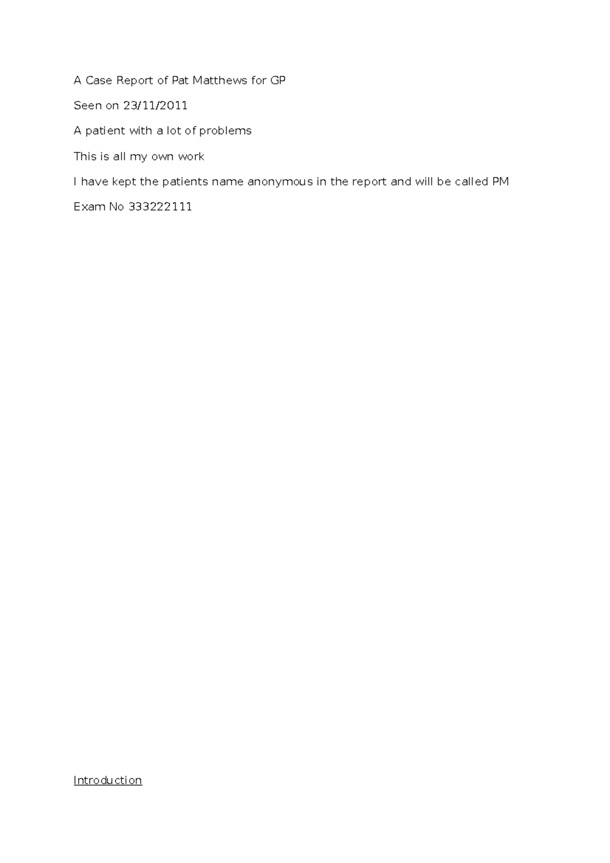 POOR Example A Case Report GP - A Case Report of Pat Matthews for GP ...