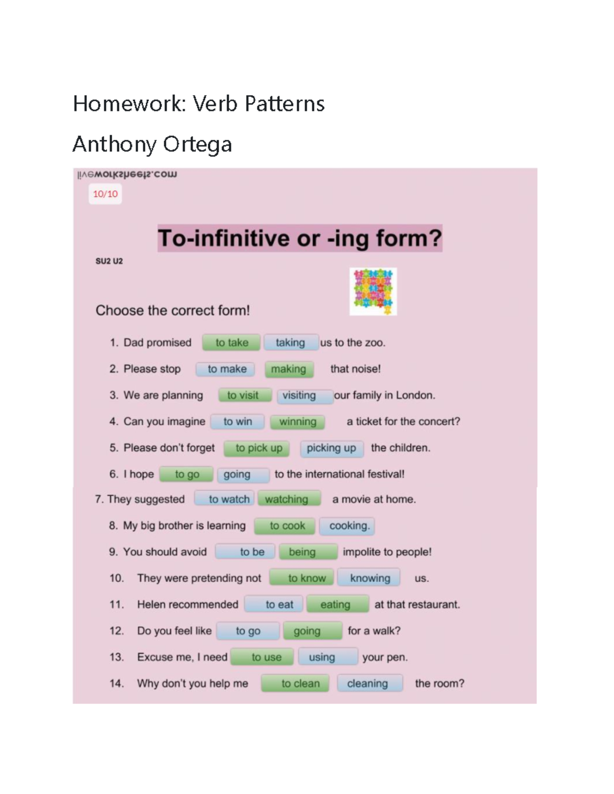 Homework Verb Patterns - Ingles I - Homework: Verb Patterns Anthony Ortega - Studocu