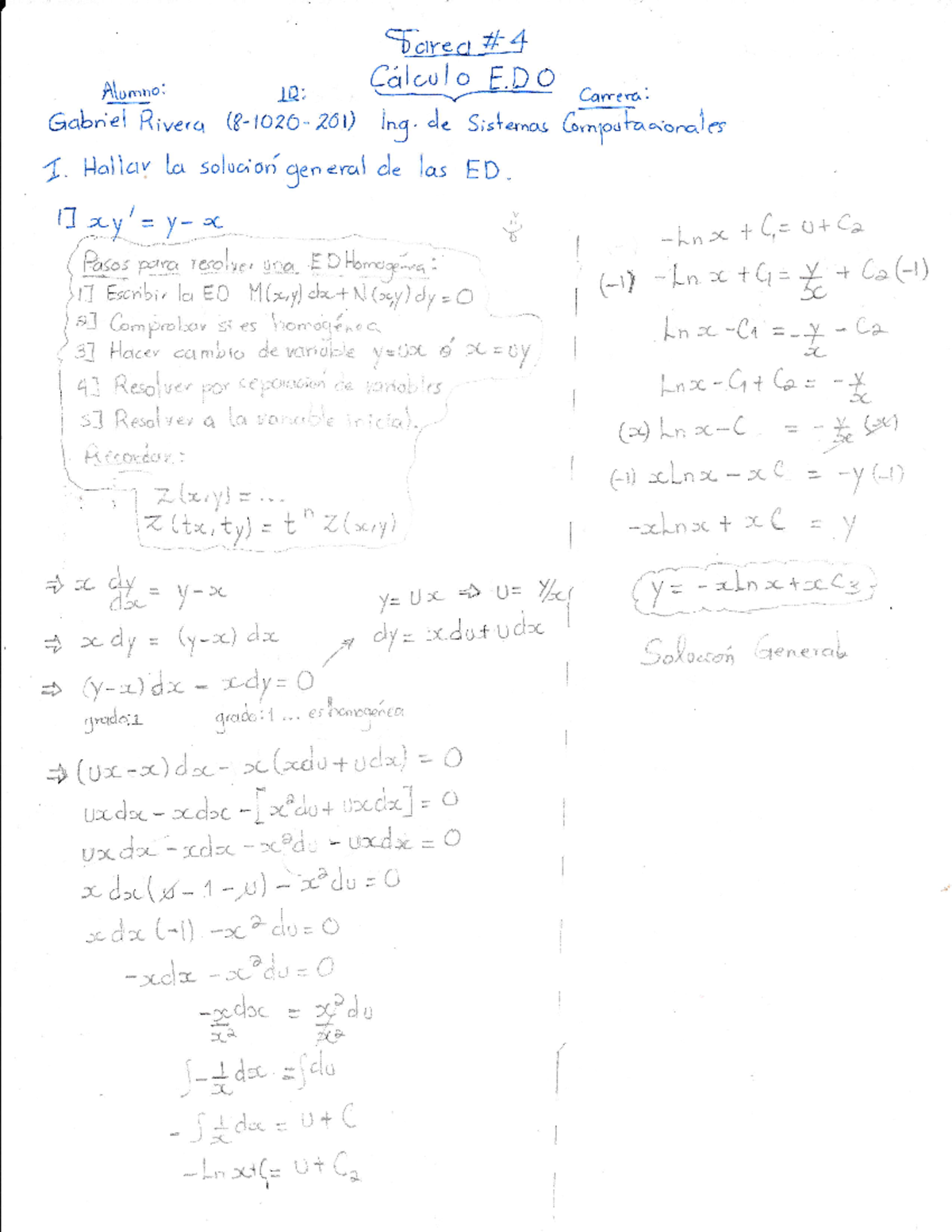 Tarea 4 Calculo EDO - Tared 4 Alumno: Calculo E.D 10: Carrera: Gabriel Rivera Ing. de Sistemas ...