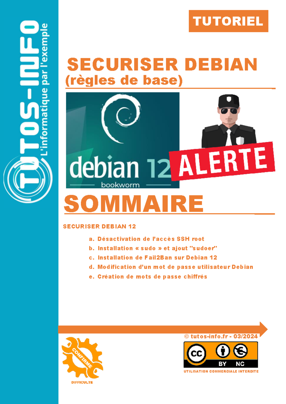 Tutoriel Securiser Debian 12 2 - (règles de base) © tutos-info - 03 / ...