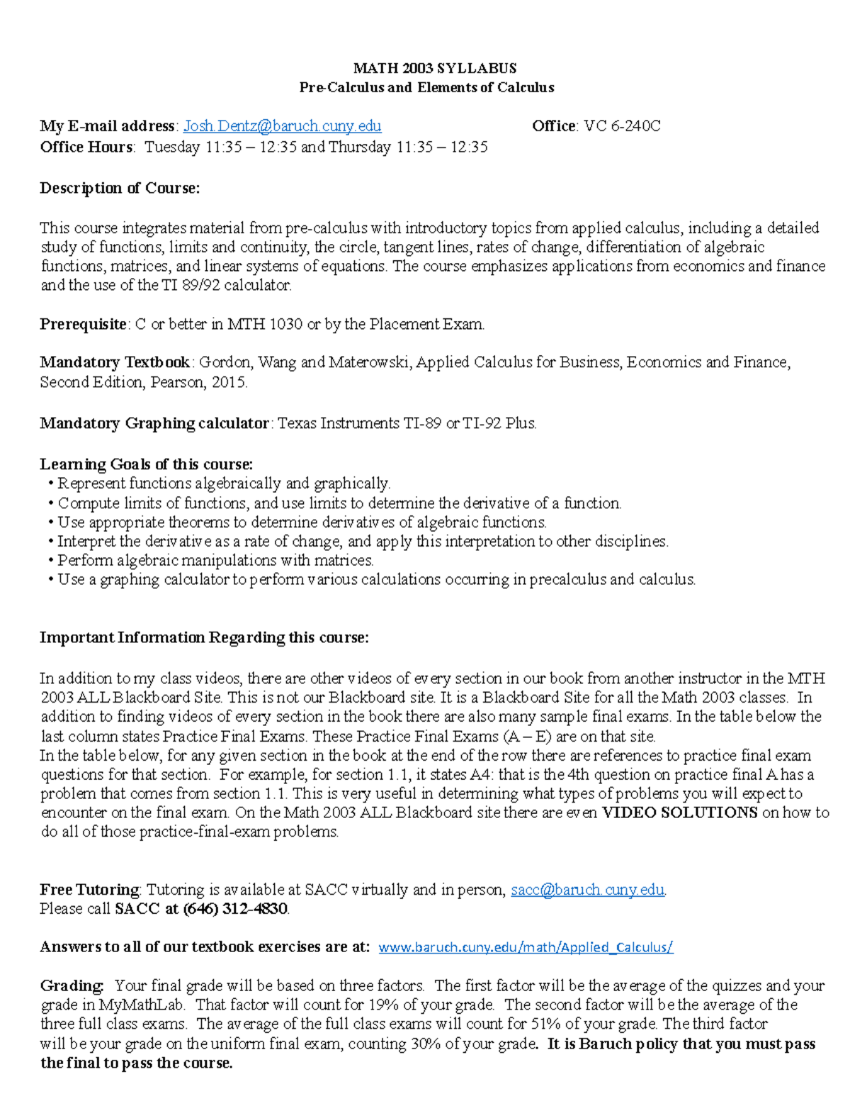 Math 2003 Syllabus NEW - MATH 2003 SYLLABUS Pre-Calculus and Elements ...