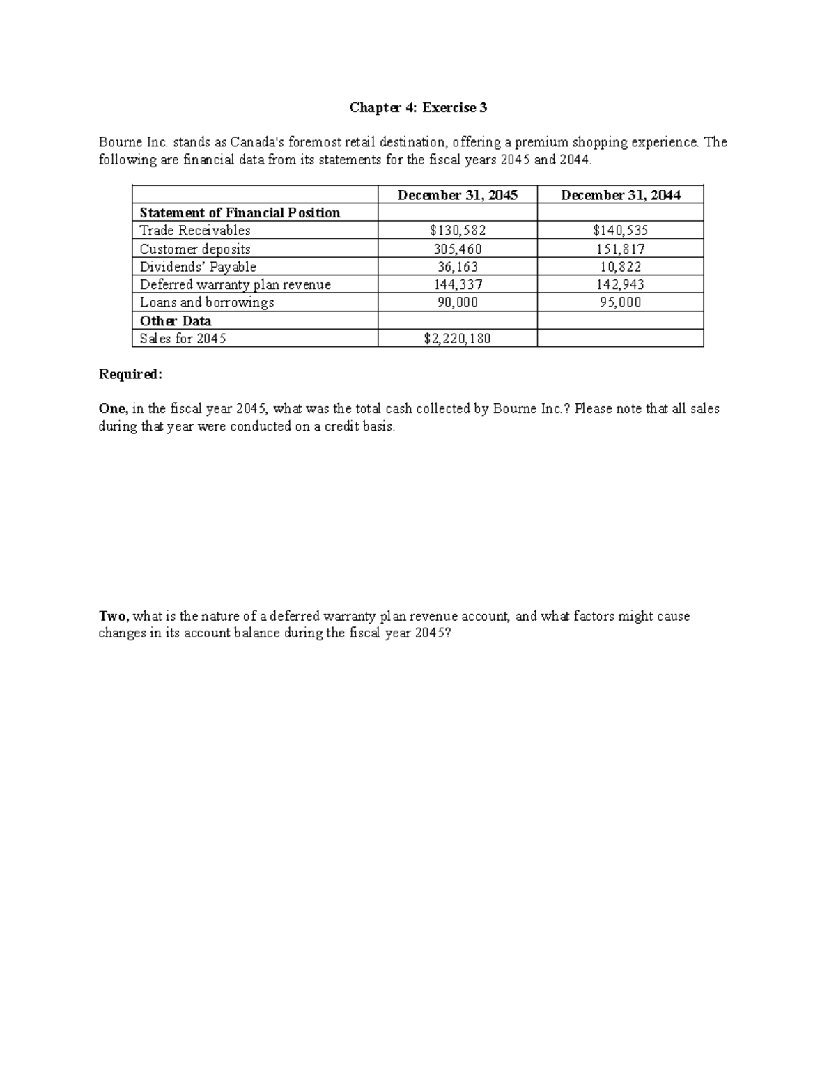 Ch 4 Ex 3 - CH 3 - Chapter 4: Exercise 3 Bourne Inc. stands as Canada's foremost retail ...