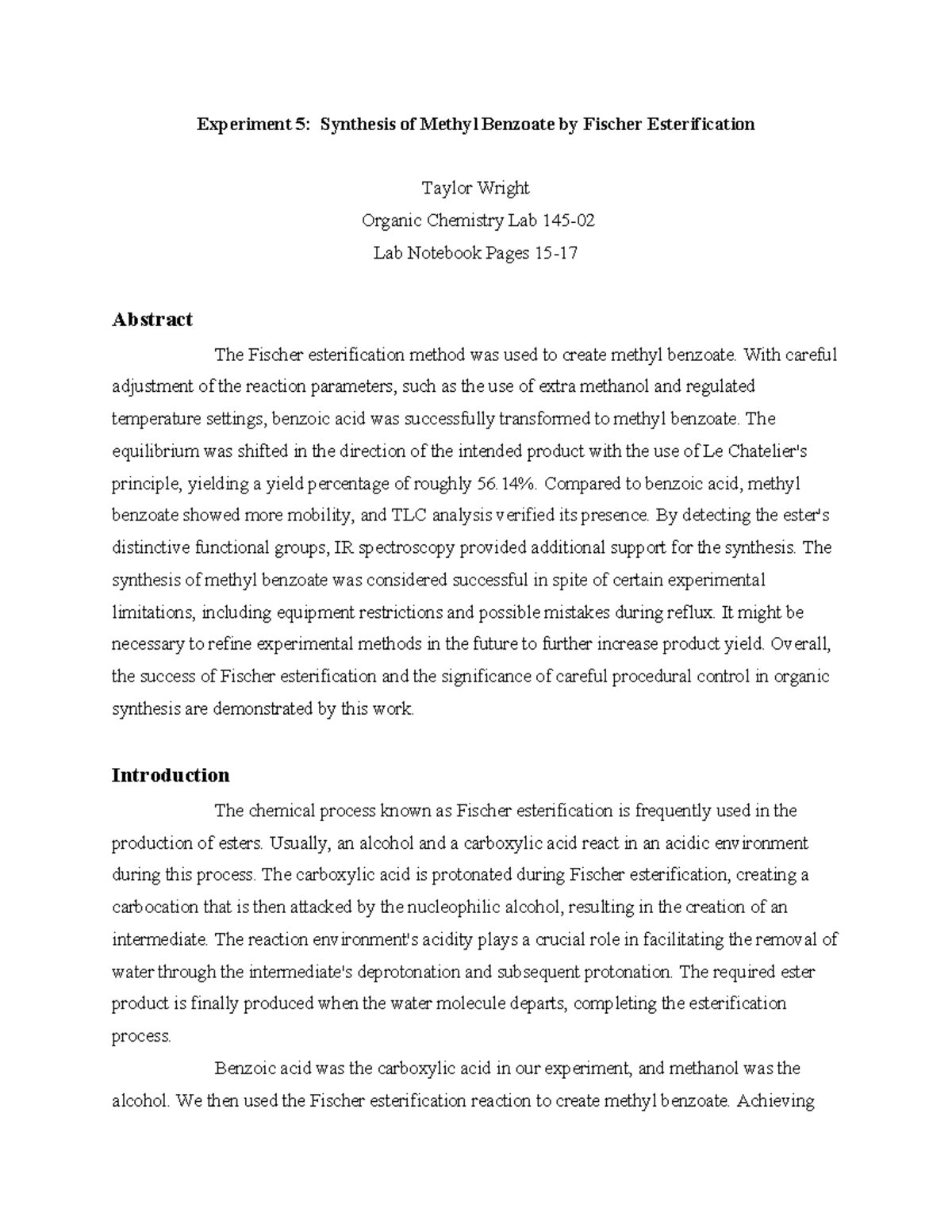 Experiement 5 - Experiment 5 lab report - Experiment 5: Synthesis of Methyl Benzoate by Fischer ...