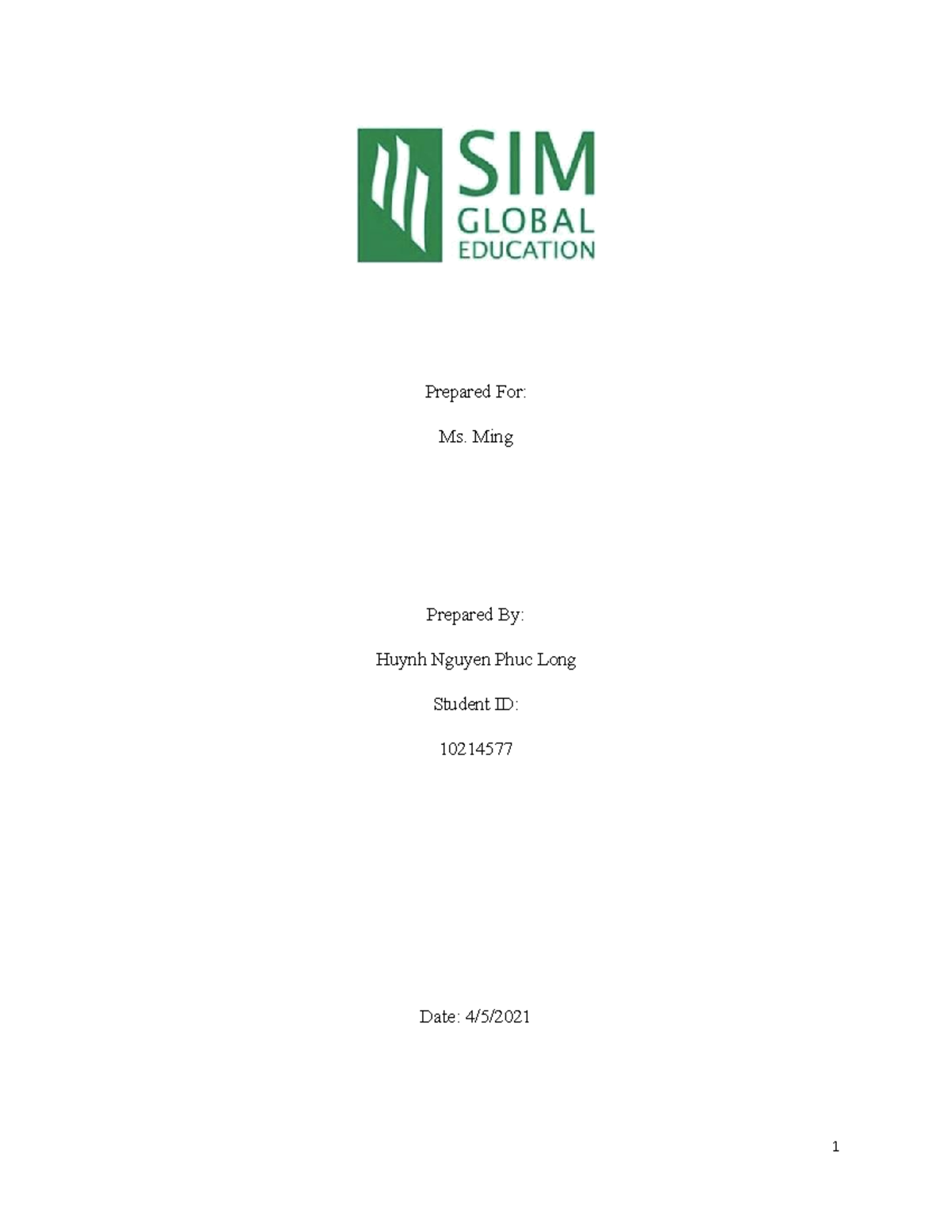 Human Resource Management Final Report 2021 - Prepared For: Ms. Ming Prepared By: Huynh Nguyen ...