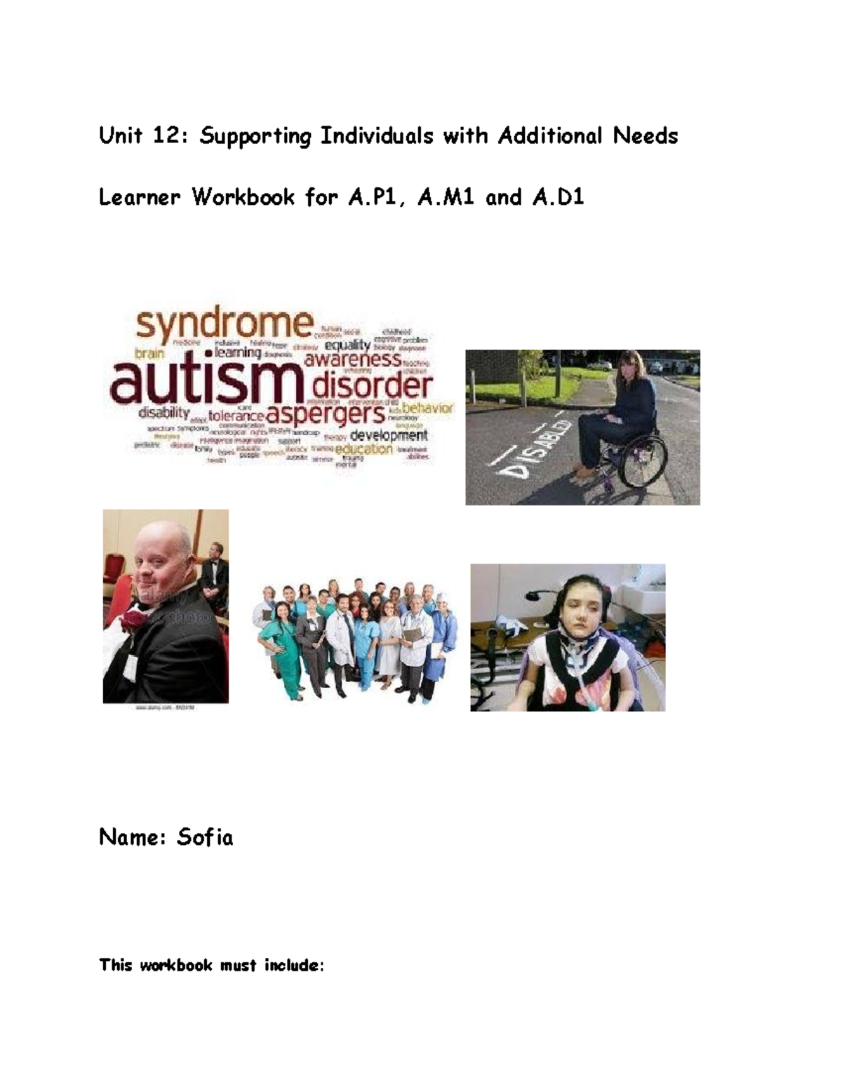 Unit 12 Assignment 1 Workbook - Unit 12: Supporting Individuals with ...