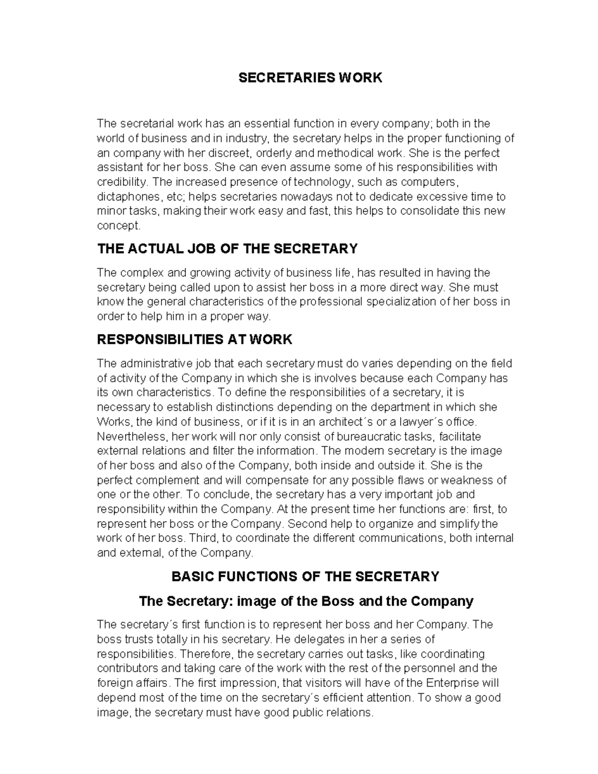 Typing - ejercicio - SECRETARIES WORK The secretarial work has an ...