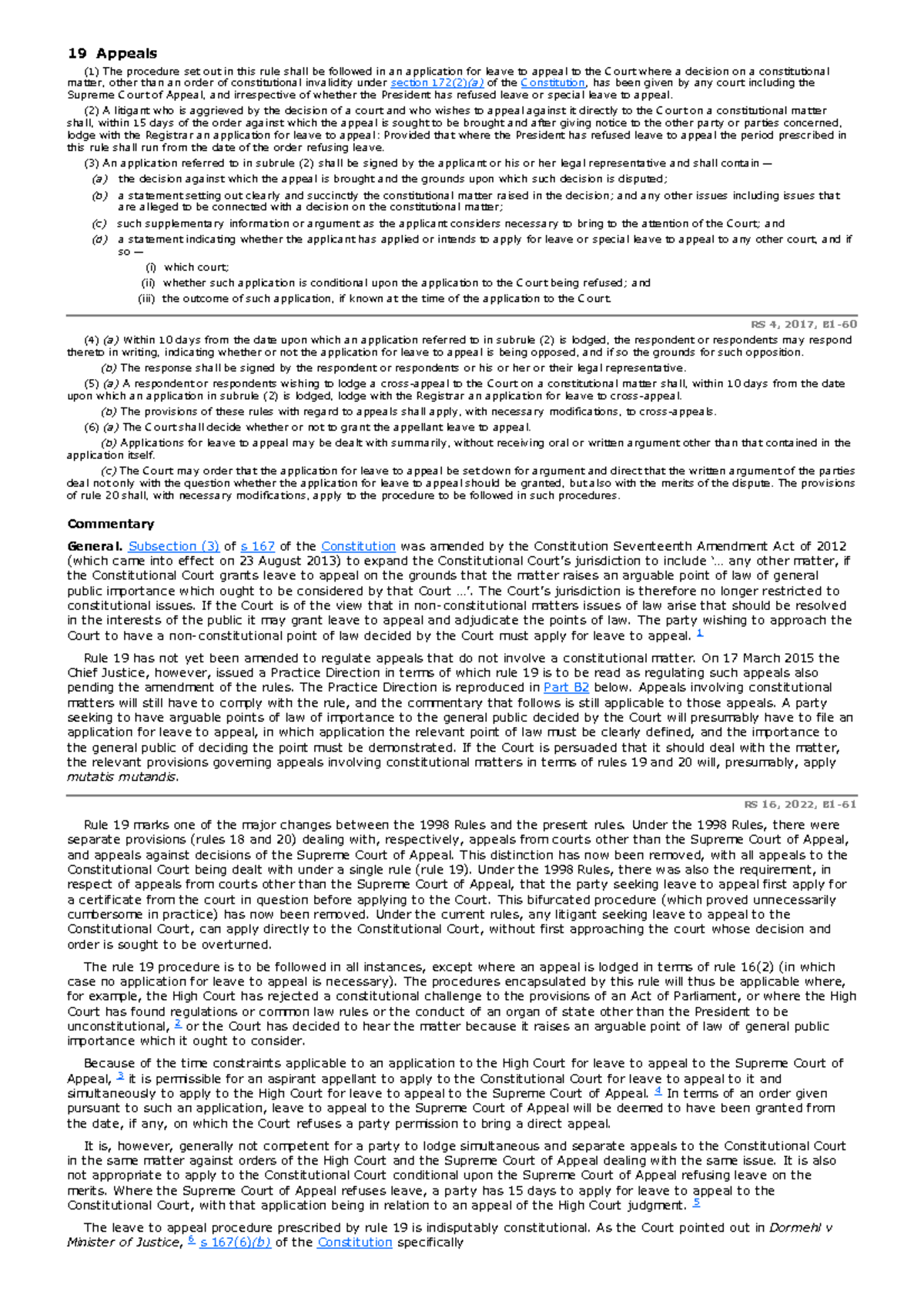 Rule 19 CC Rules + Commentary - 19 Appeals (1) The procedure set out in ...