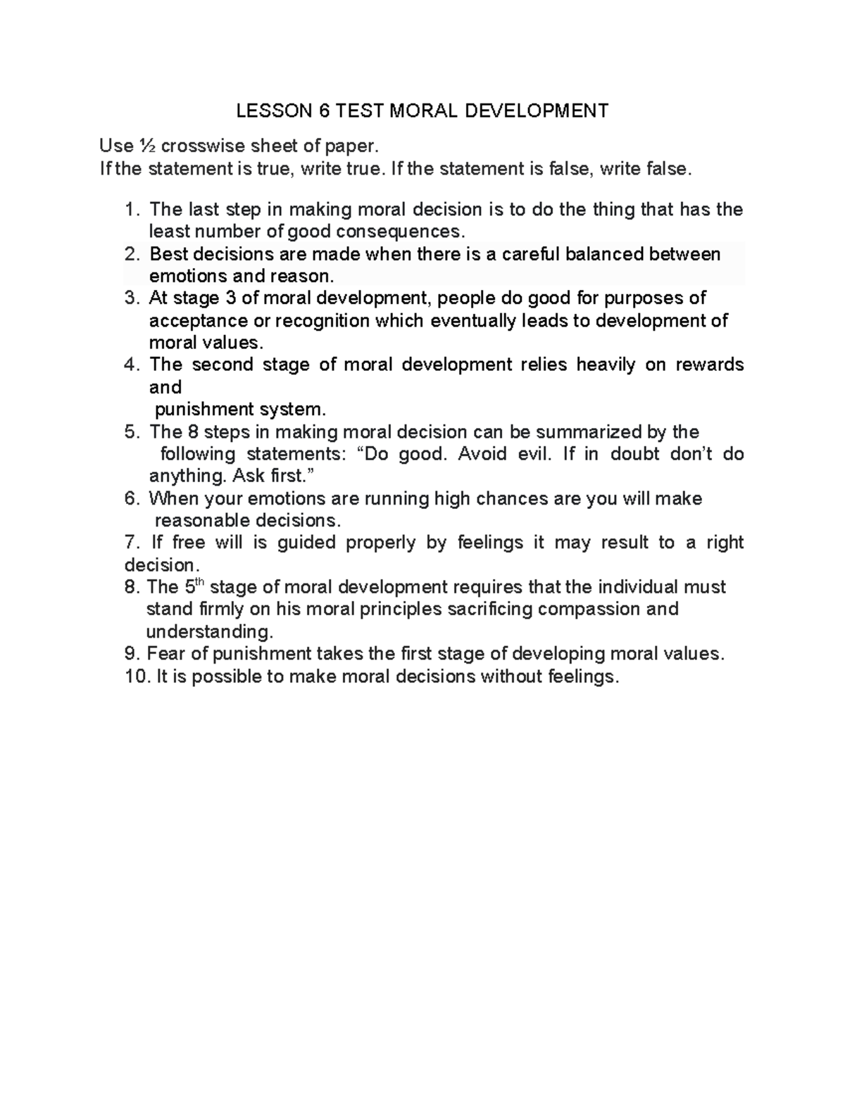 Review-TEST-6 - notes - LESSON 6 TEST MORAL DEVELOPMENT Use ½ crosswise ...