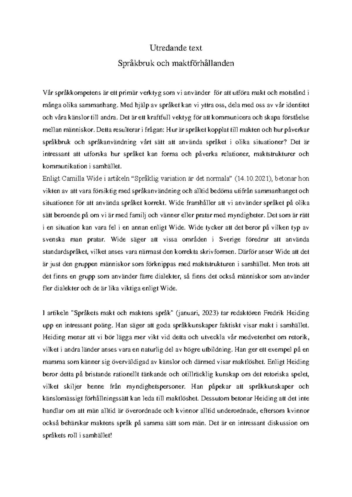 1 Utredande text Språkbruk och maktförhållanden - Utredande text ...