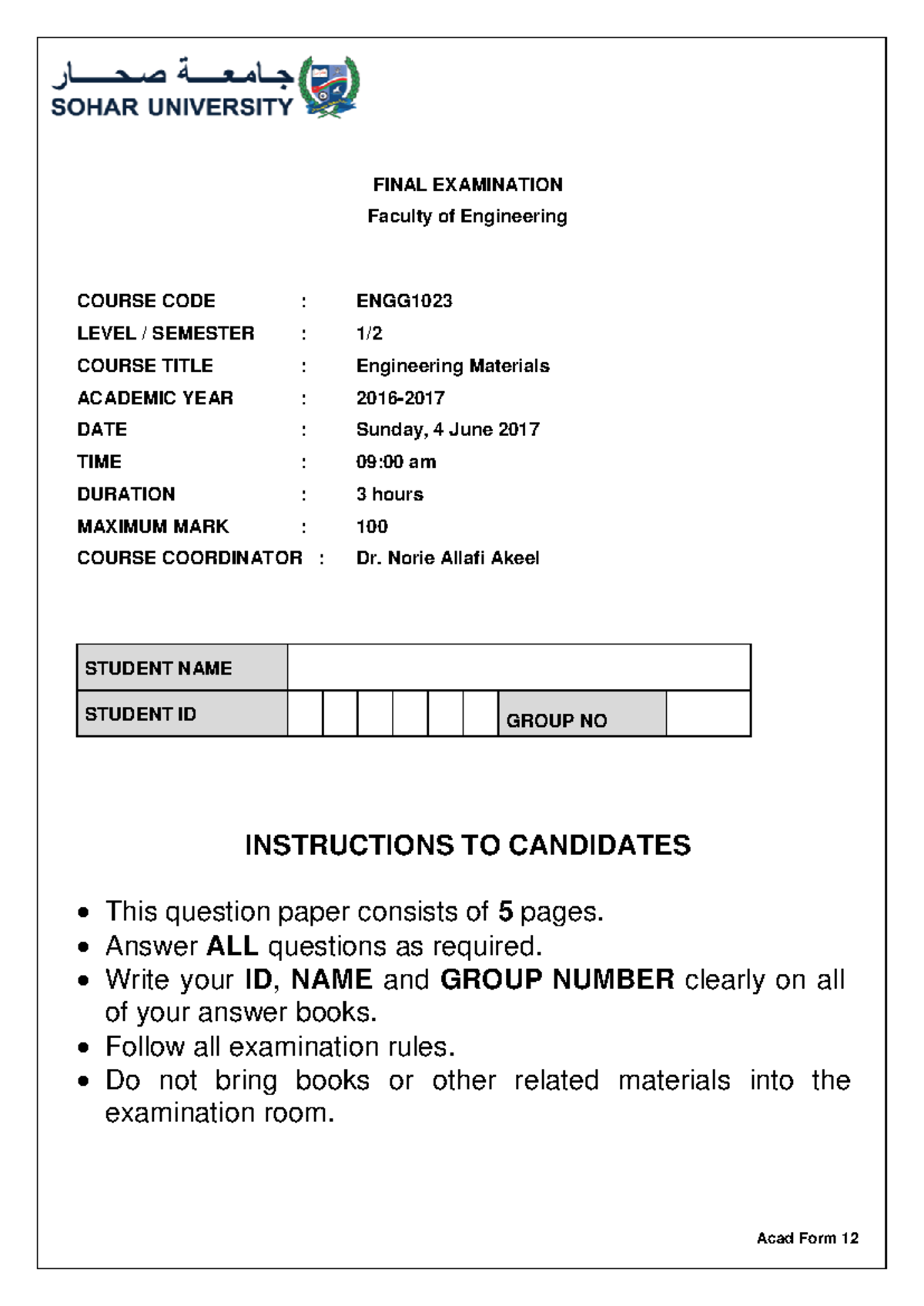 Exam paper Final,2016-2017 ,ENGG1023 - Acad Form 12 FINAL EXAMINATION ...
