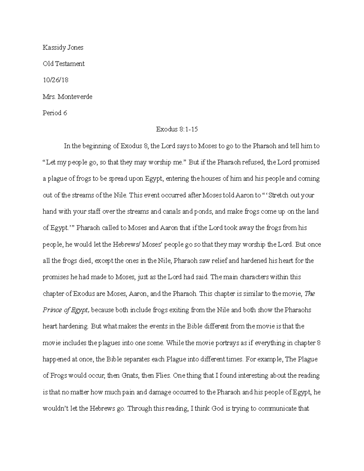 Exodus 8-1-15 - Kassidy Jones Old Testament 10/26/ Mrs. Monteverde ...