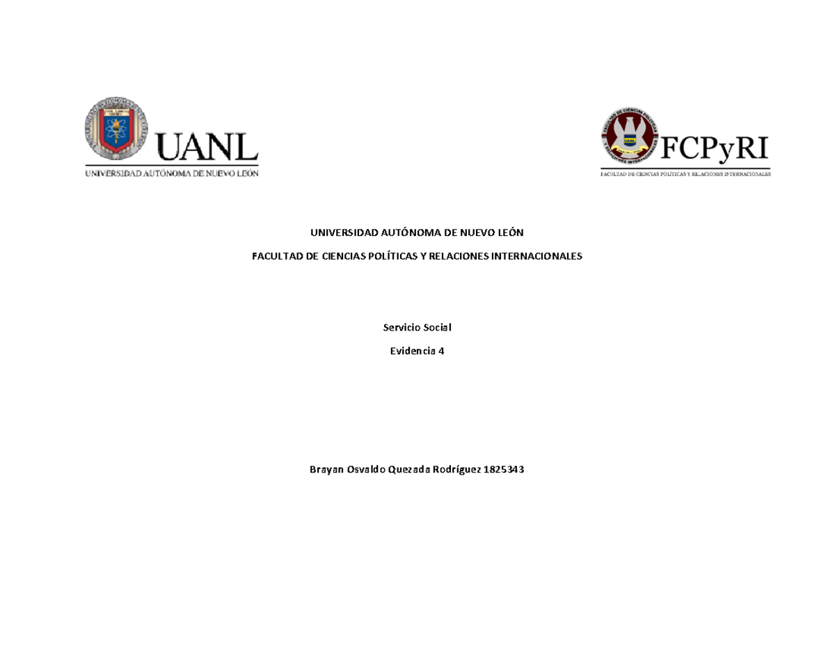 EV 4 SS - Ev 4 - Servicio Social - UNIVERSIDAD AUT”NOMA DE NUEVO LE”N FACULTAD DE CIENCIAS ...